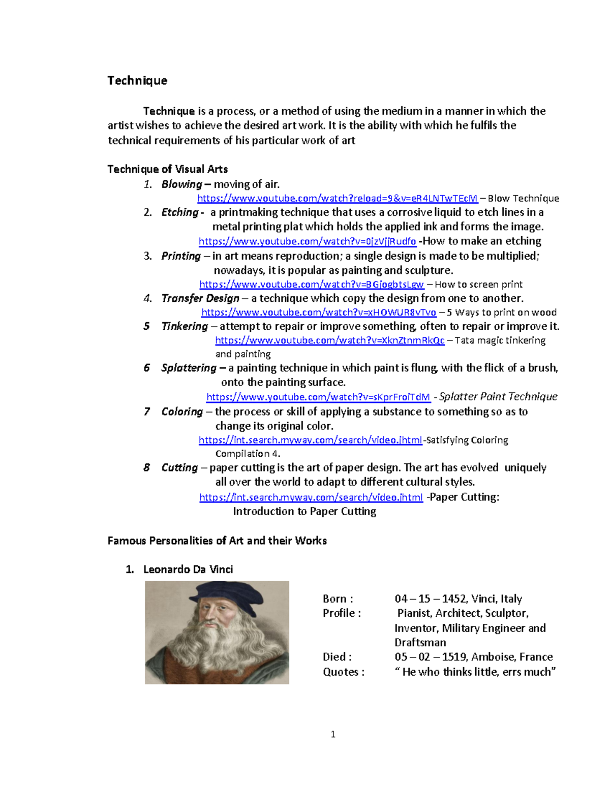 Lesson 5- Art Appreciation Technique - Technique Technique is a process ...