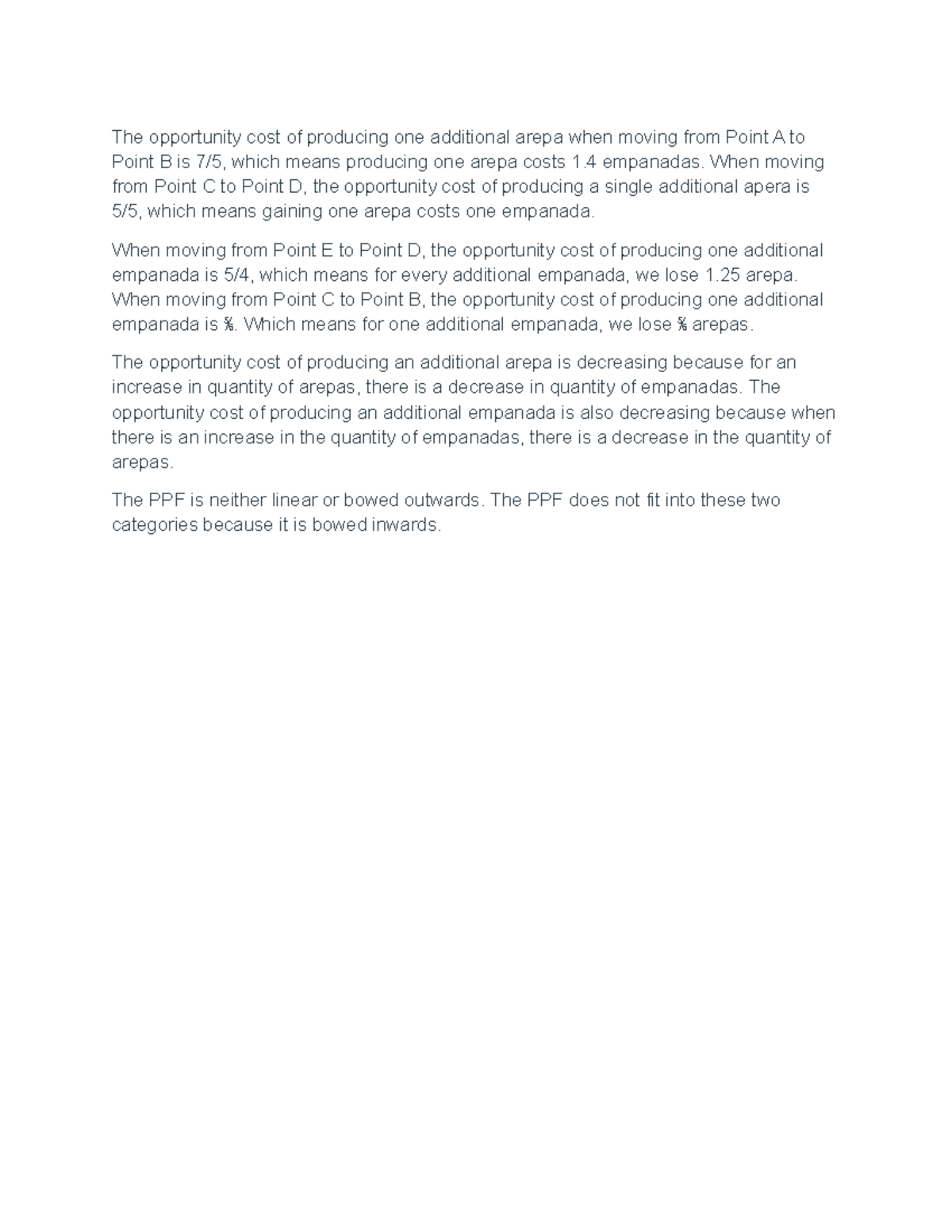 ECO2023 SWA1 - SWA 100% - The opportunity cost of producing one ...