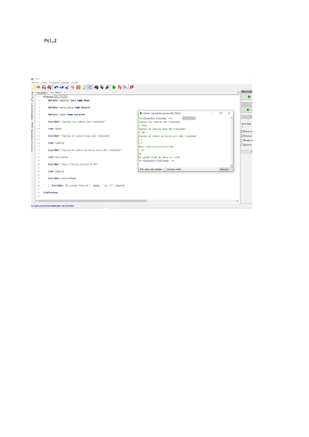 Pc1,2 - .. ........... - Principios de algoritmos - Pc1, - Studocu