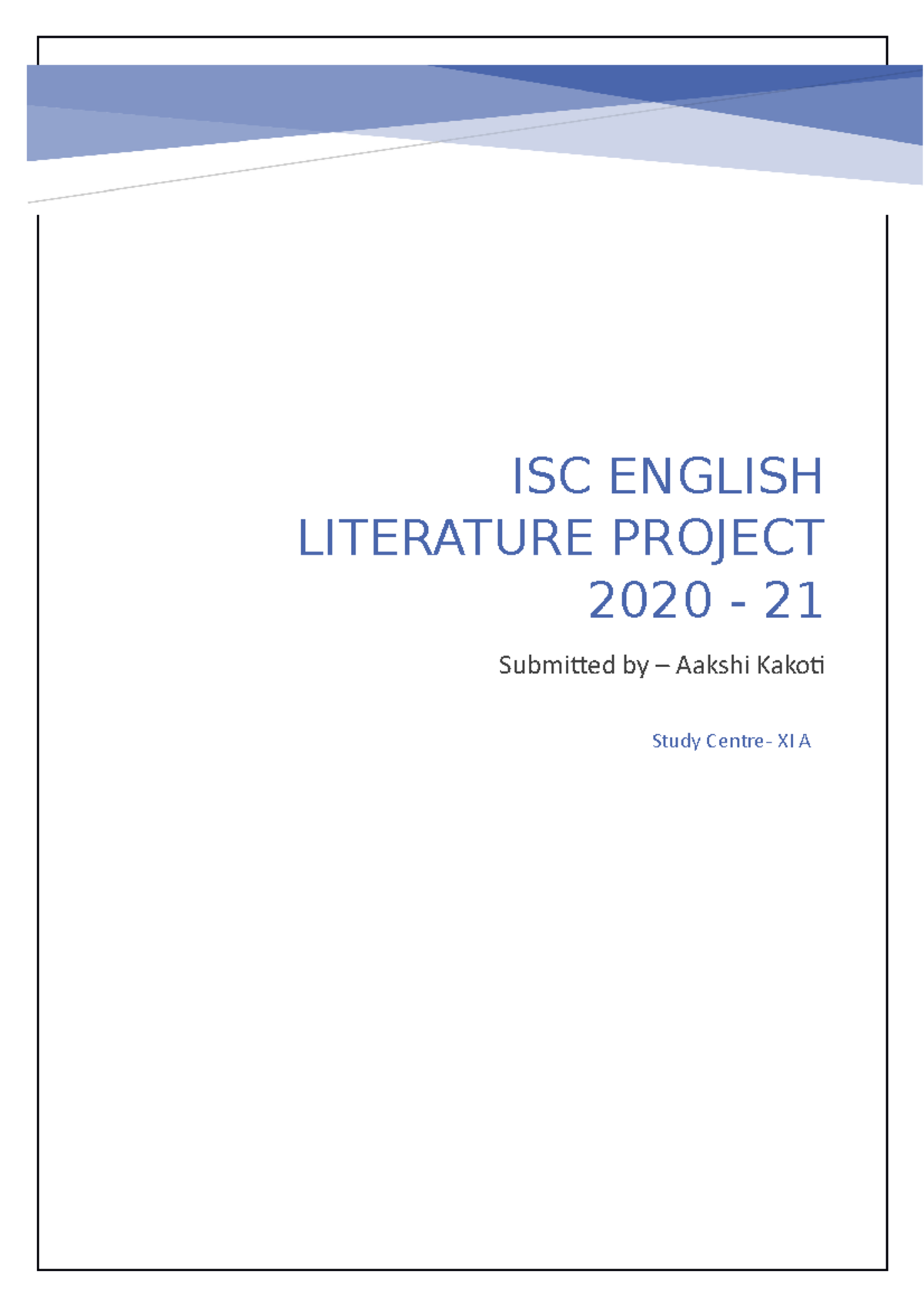 English Literature - Study Centre- XI A ISC ENGLISH LITERATURE PROJECT ...