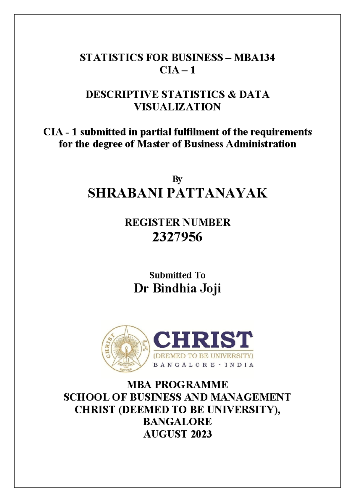 Stats CIA1 - STATISTICS FOR BUSINESS – MBA CIA – 1 DESCRIPTIVE STATISTICS & DATA VISUALIZATION ...