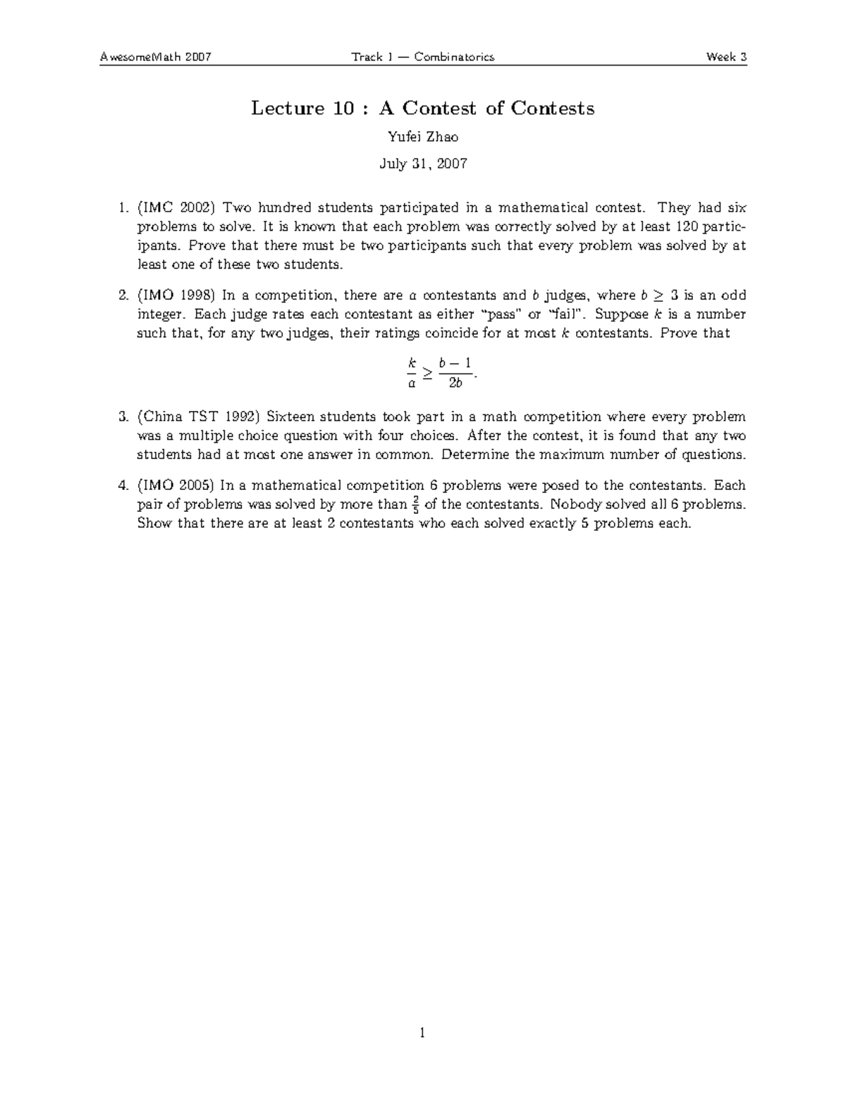 Combinatorics Yufei Zhao Amp 2007 Lecture 10 A Contest Of Contests Yufei Zhao July 31