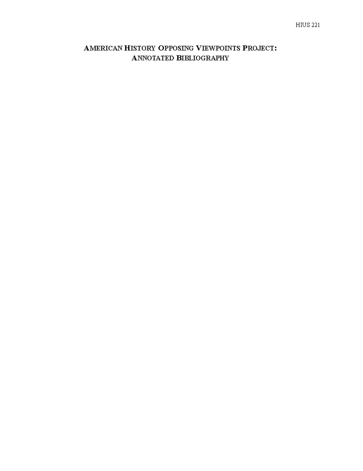 American History Opposing Viewpoints Project Annotated Bibliography ...