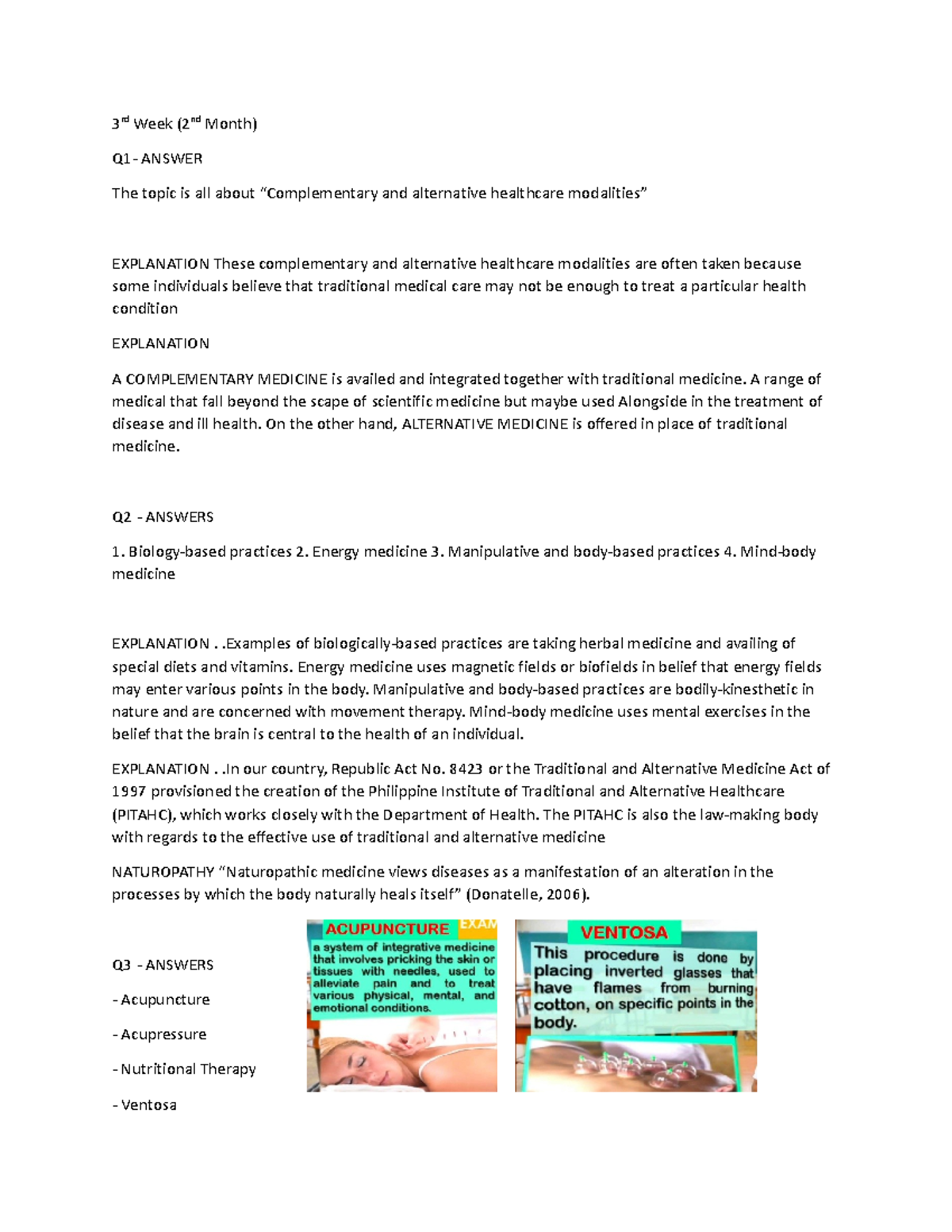 Health 1 - Reviewer - 3 rd Week (2nd Month) Q1- ANSWER The topic is all about “Complementary and ...