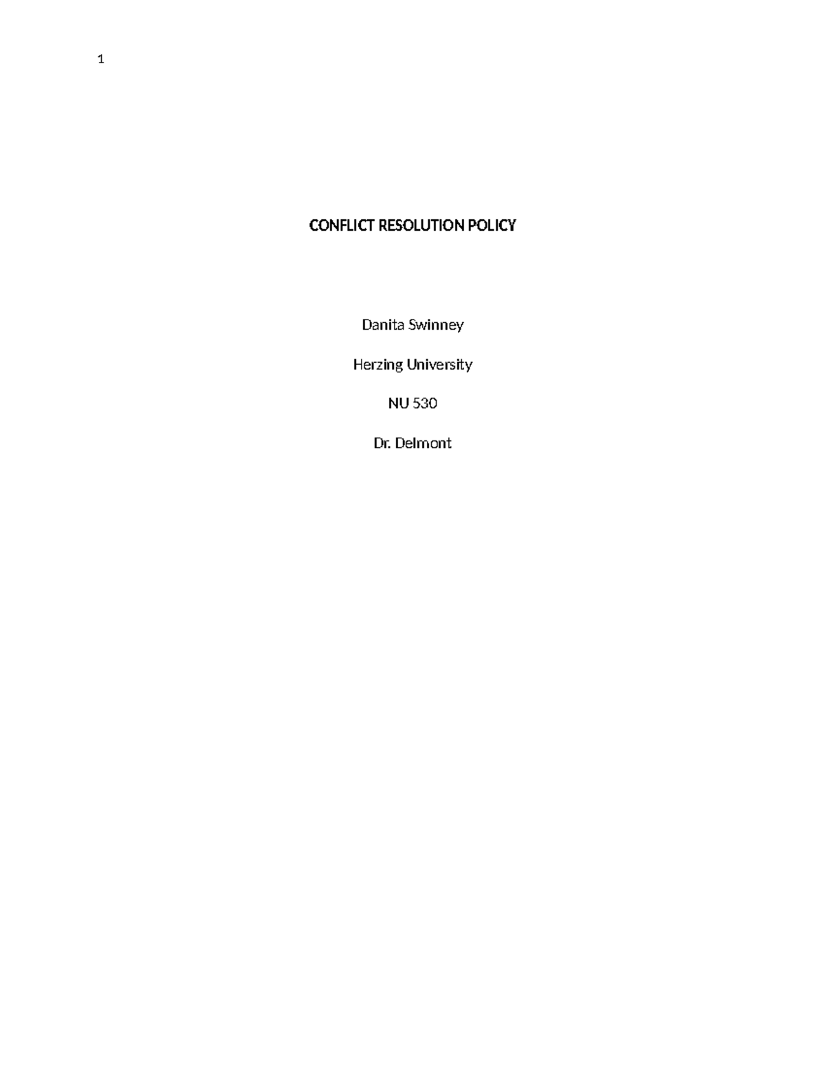 Swinney Conflict Resolution Paper - CONFLICT RESOLUTION POLICY Danita ...