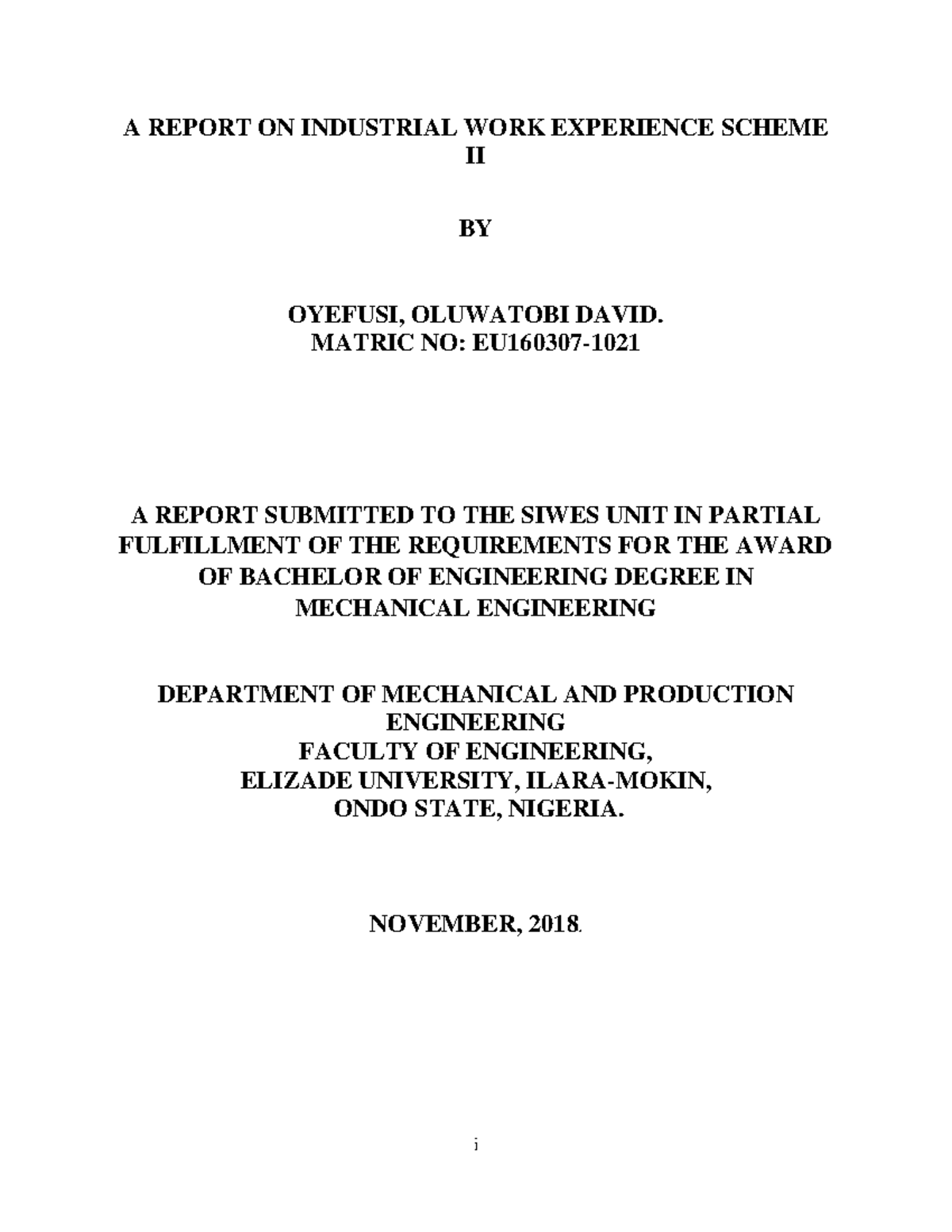 Mchanical engineering siwes report - i A REPORT ON INDUSTRIAL WORK ...