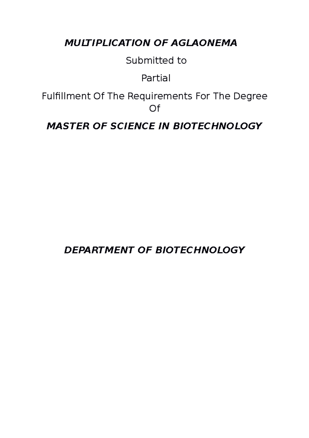 Multiplication OF Aglaonema - MULTIPLICATION OF AGLAONEMA Submitted to Partial Fulfillment Of ...