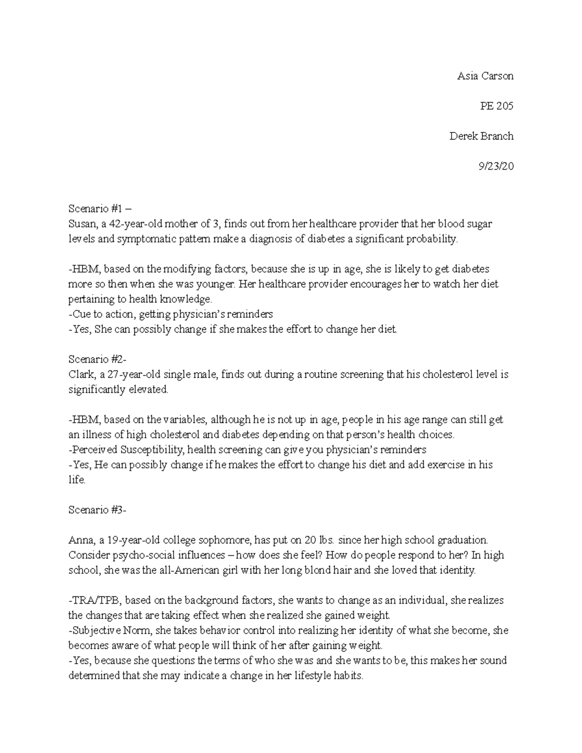 Psychology Assignment 1 - Asia Carson PE 205 Derek Branch 9/23 ...