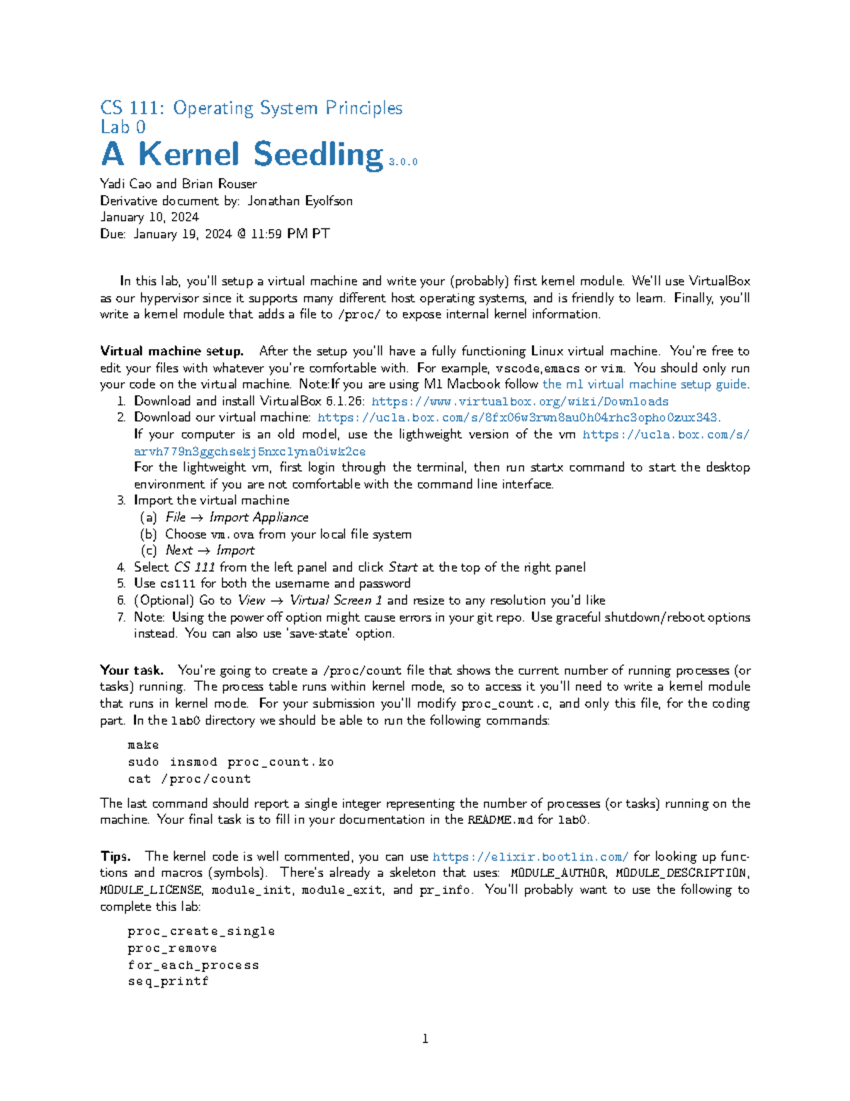 Lab0 - Lab 0 - CS 111: Operating System Principles Lab 0 A Kernel Seedling 3. Yadi Cao and Brian ...