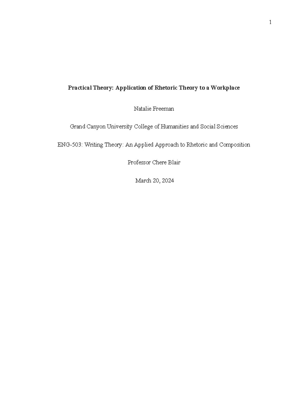 Practical Theory Application of Rhetoric Theory to a Workplace - In this complex word dance ...