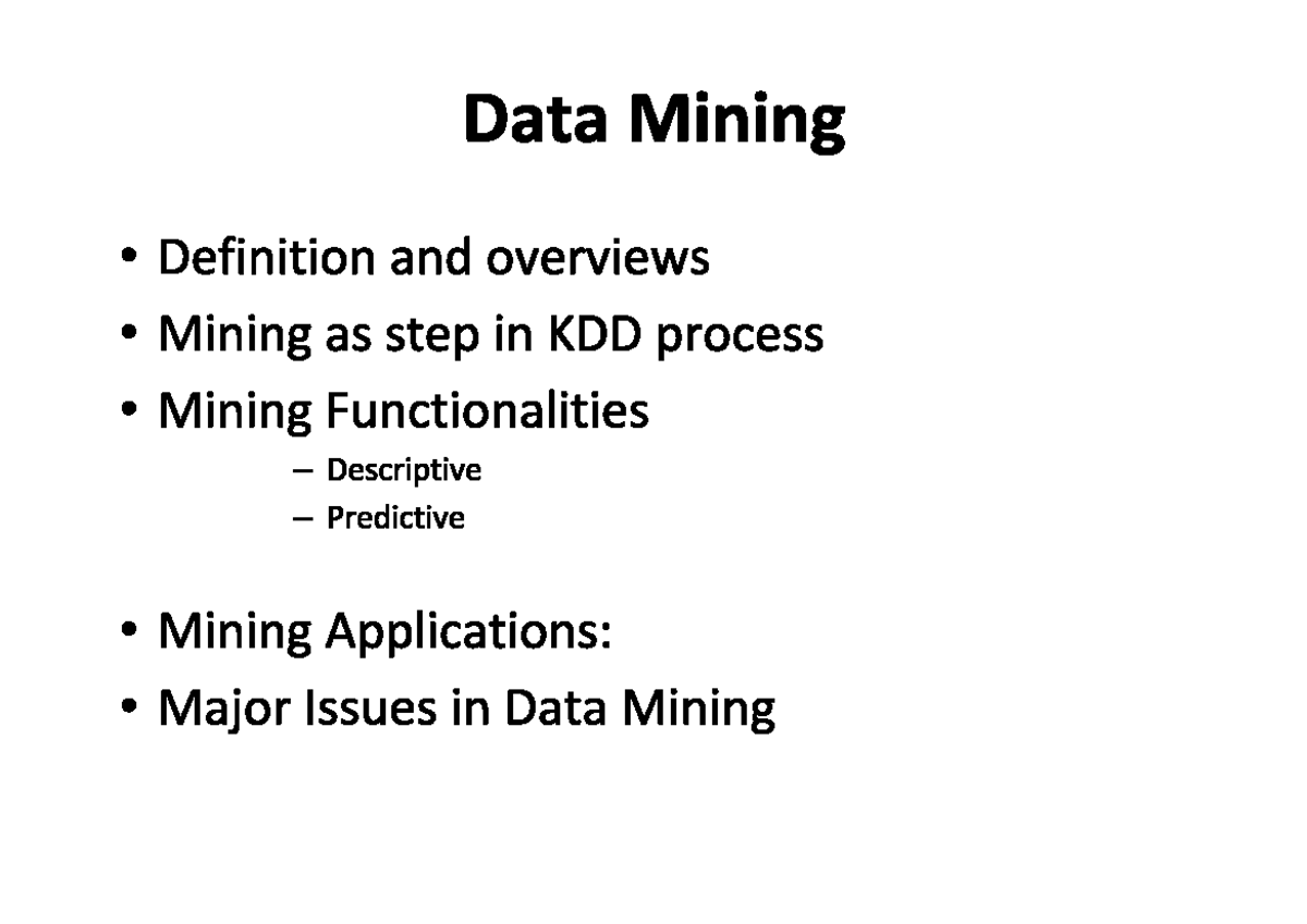 Dw unit 3 - good notes - Data Mining Definition and overviews Mining as ...