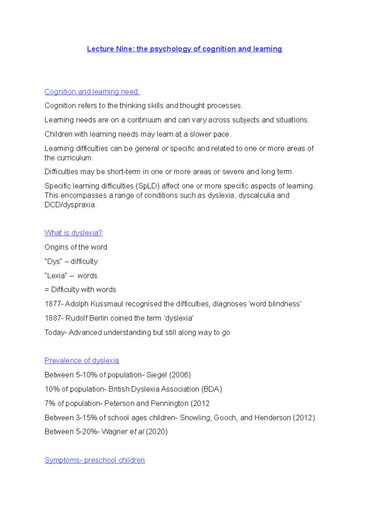 Lecture 9 Lecture Nine The Psychology Of Cognition And Learning Cognition And Learning Need