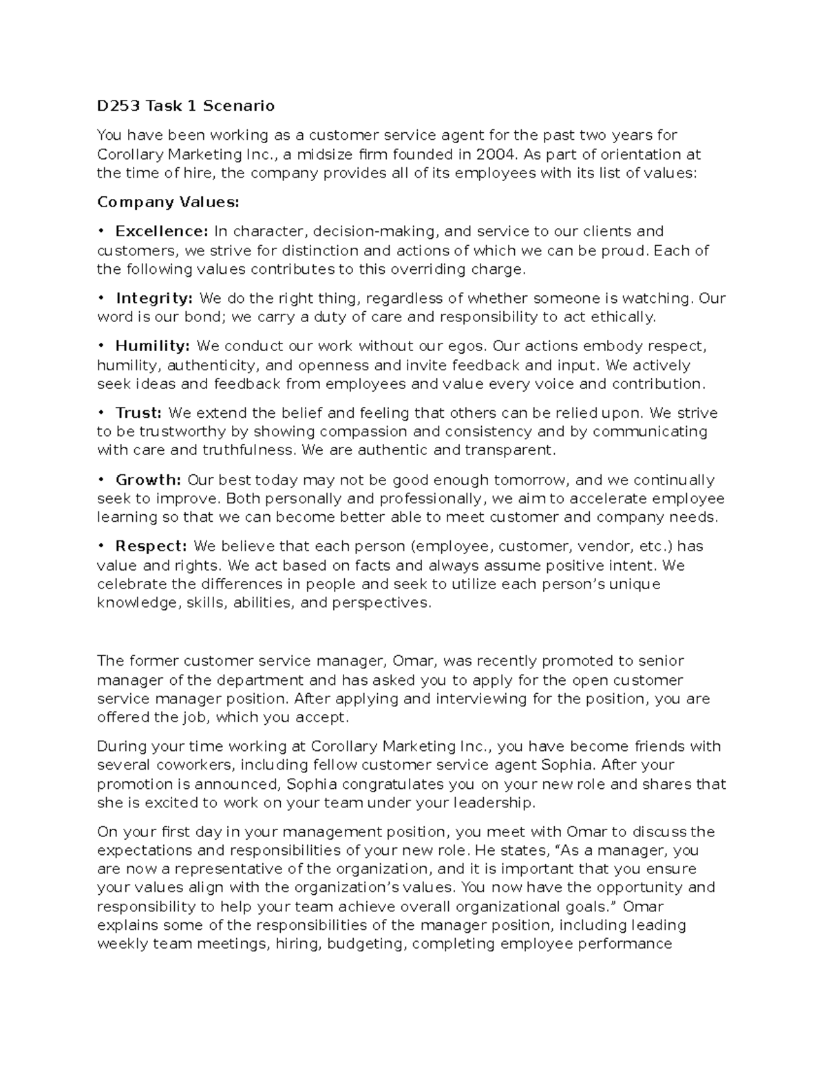 D253 Task 1 Scenario - D253 Task 1 Scenario You have been working as a ...