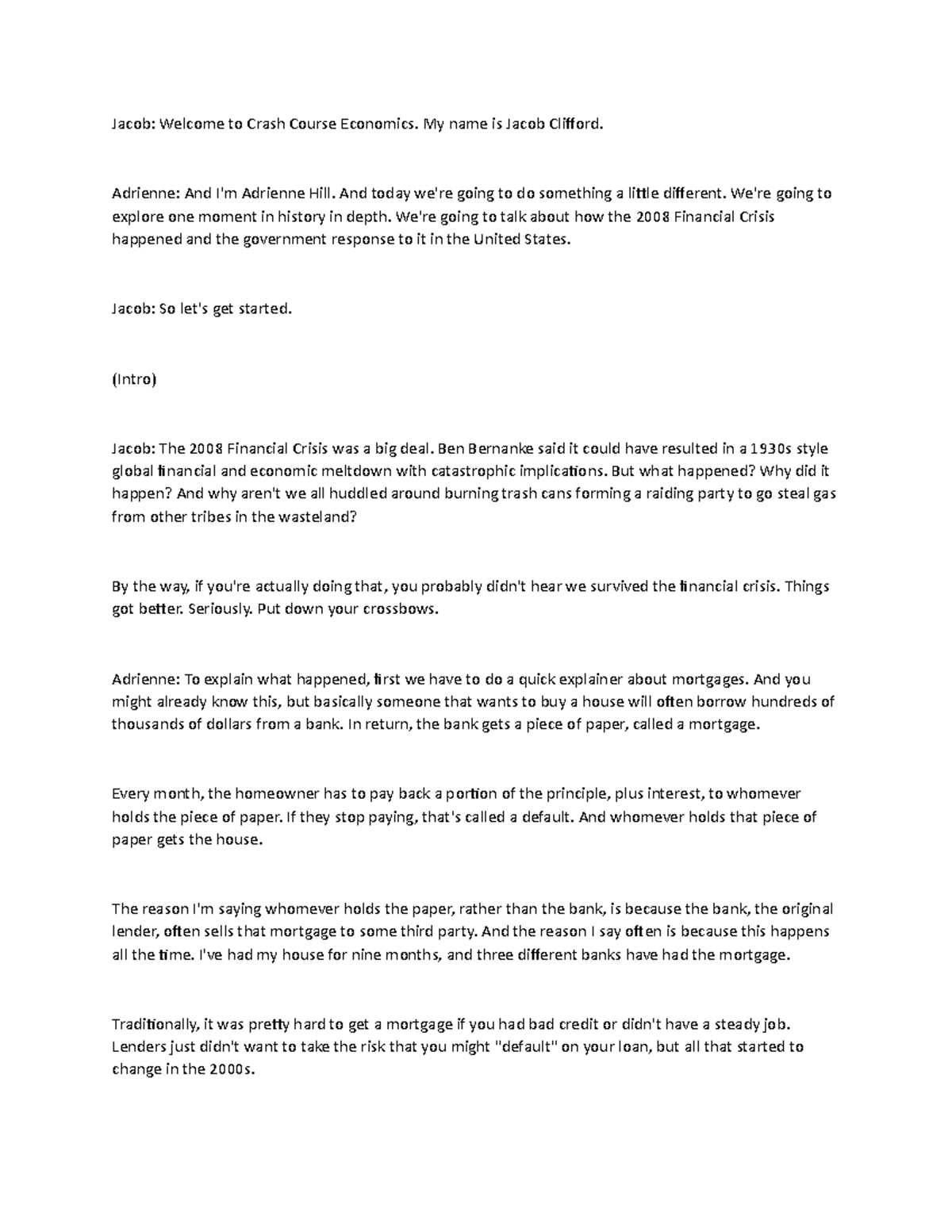 The 2008 Financial Crisis - Jacob: Welcome to Crash Course Economics ...