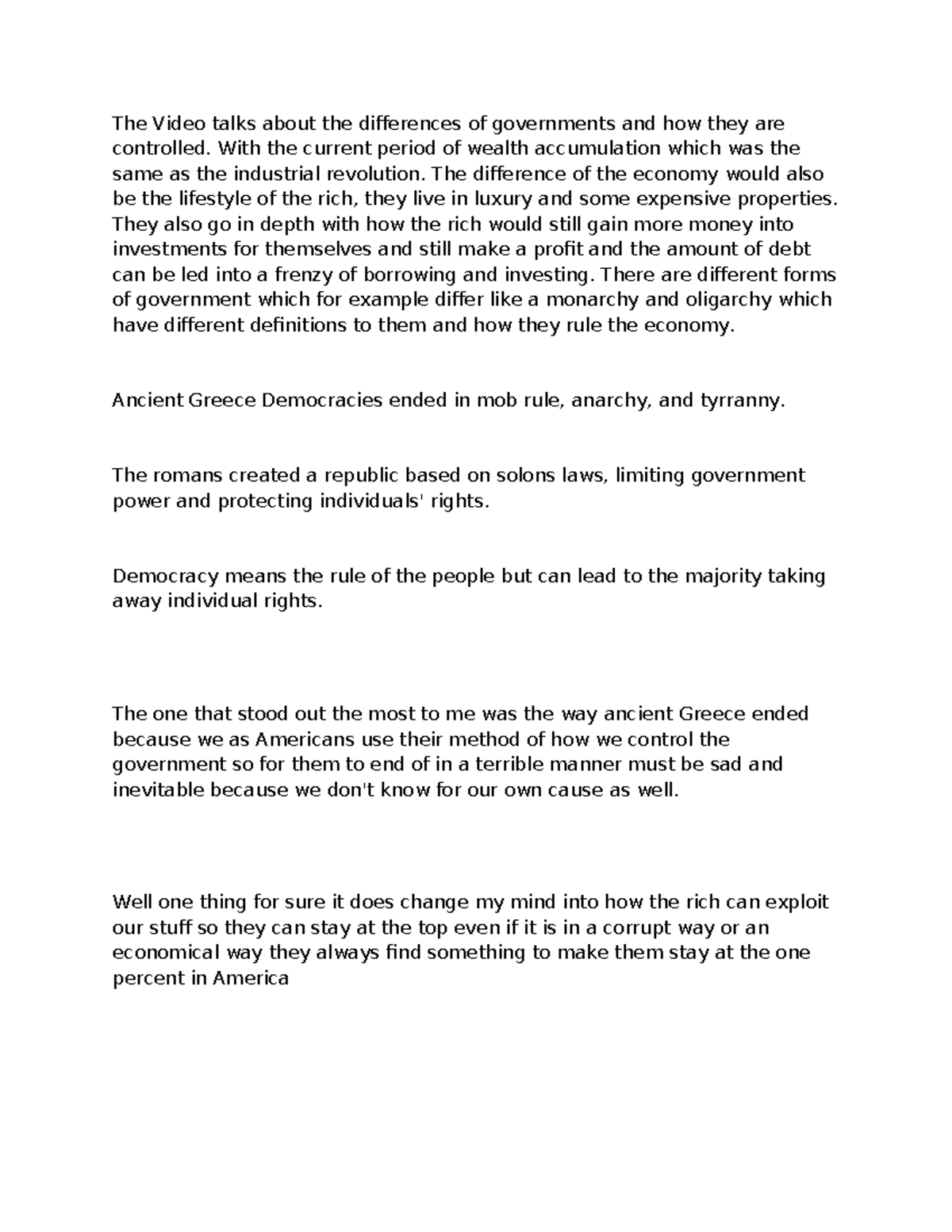 Video assignment - The Video talks about the differences of governments ...