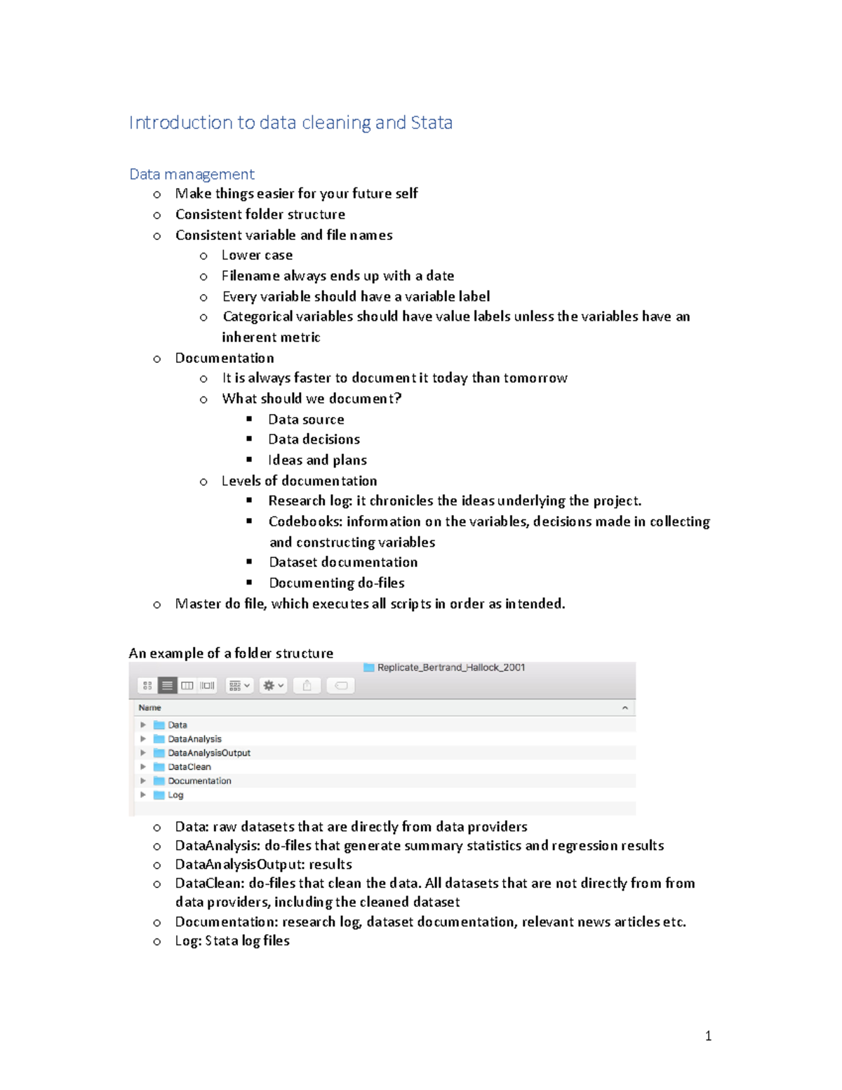 2021 Stata Prog Guidelines - Introduction to data cleaning and Stata Data management o Make ...