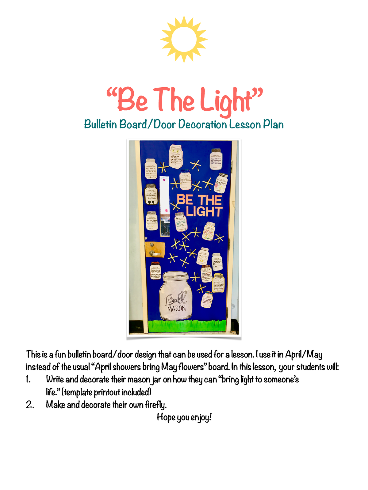Be The Light-1 - other bulletin - “Be The Light” Bulletin Board/Door ...