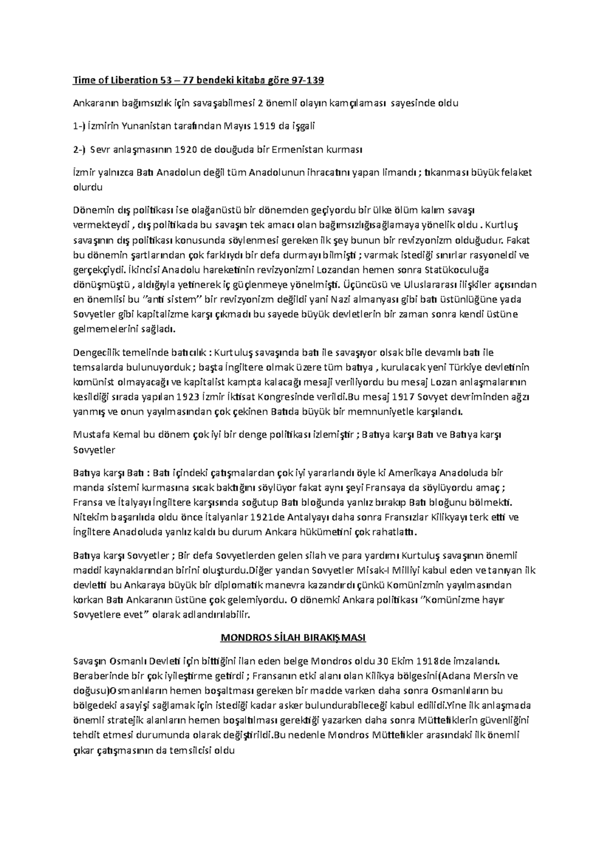 Time of Liberation 53-77 - Kurtluş savaşının dış politikası konusunda ...