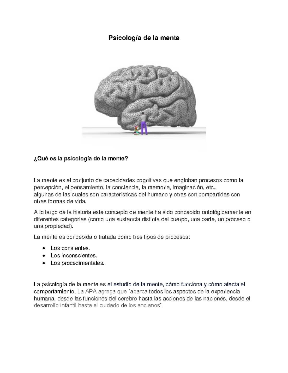 Psicología de la mente 2 - Psicología de la mente ¿Qué es la psicología de la mente? La mente es ...