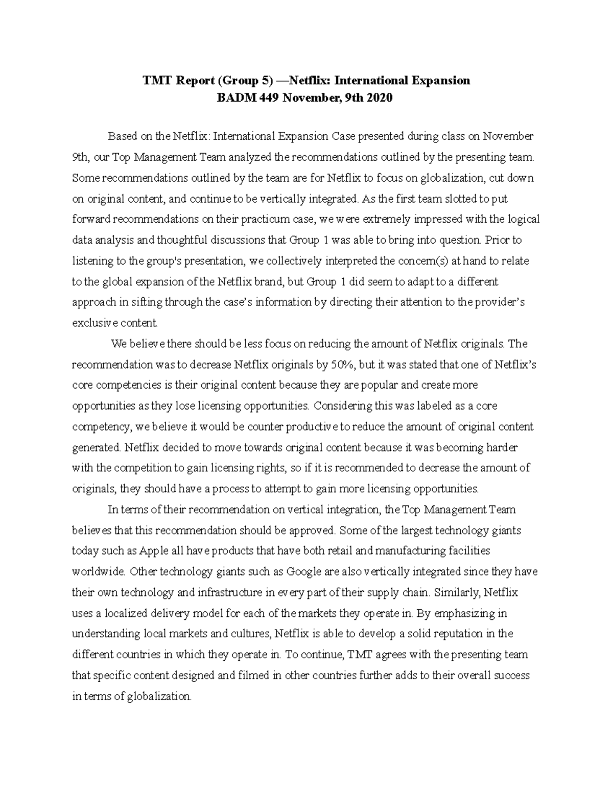 BADM 449- TMT Report - TMT Report (Group 5) —Netflix: International ...