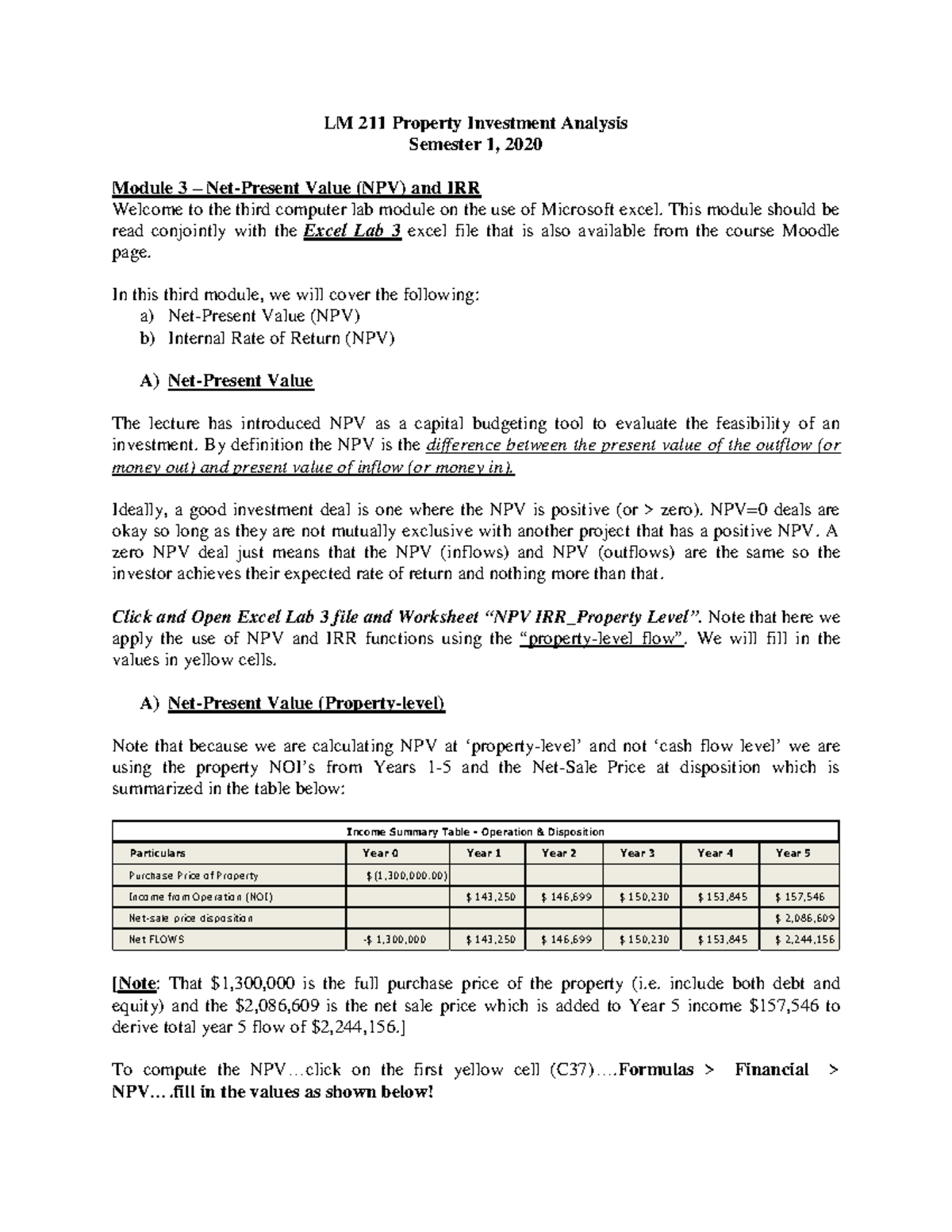 Excel Lab Module 3 - LM 211 Property Investment Analysis Semester 1, 2020 Module 3 – Net-Present ...