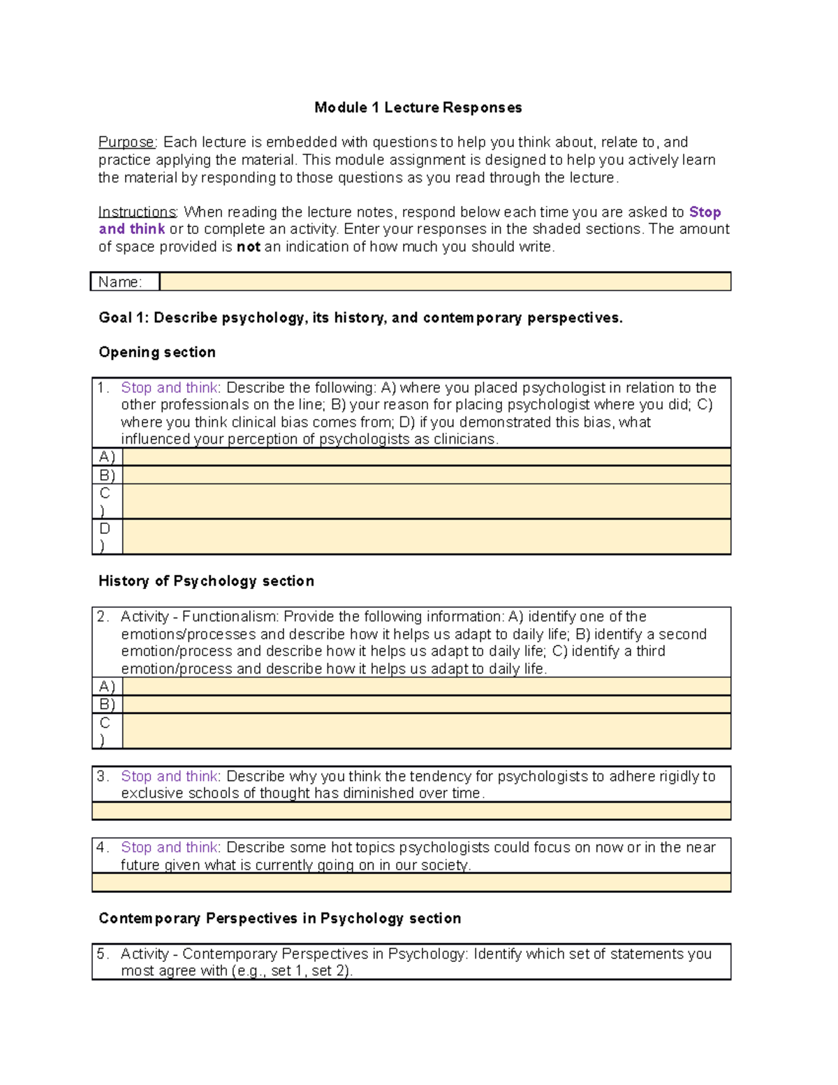 Module 1 Lecture Responses Module 1 Lecture Responses Purpose Each