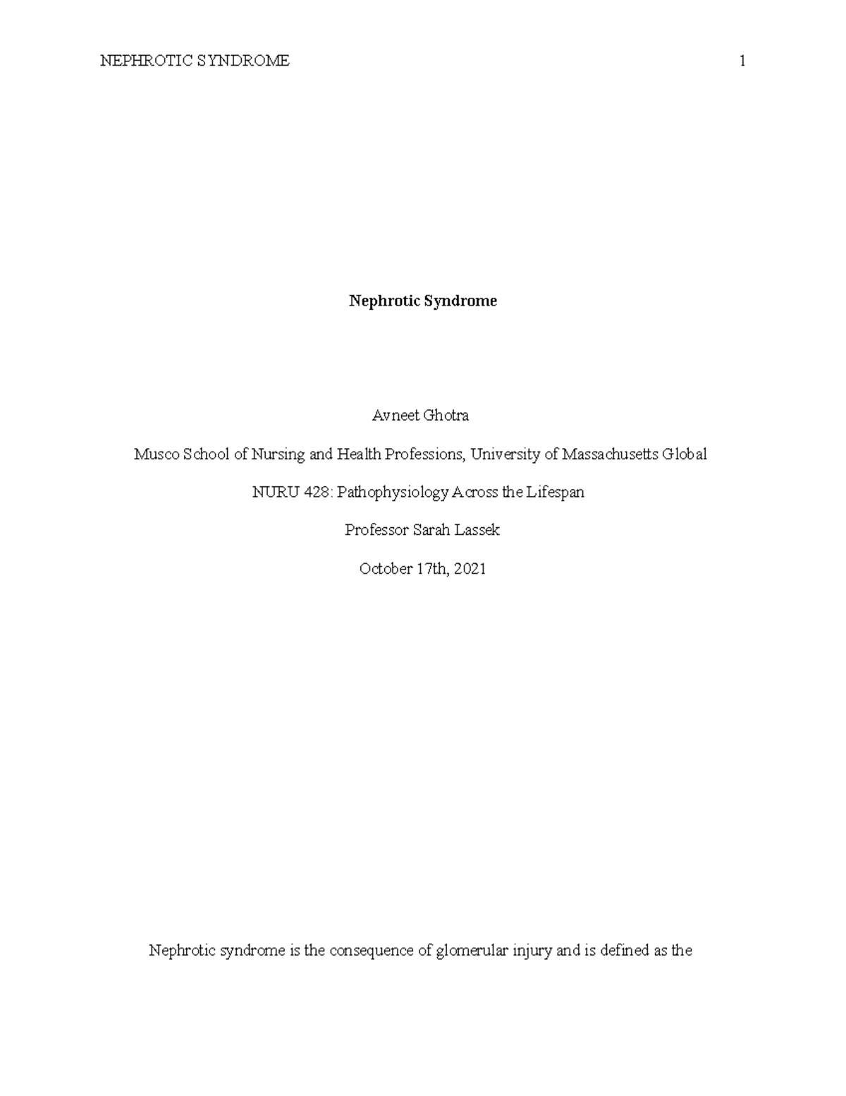 NURU 428 Week 7 Pathological Process Paper - Nephrotic Syndrome Avneet ...