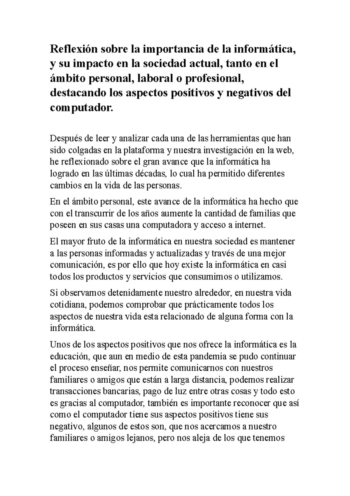 Informática 1 - Informé - Reflexión sobre la importancia de la ...