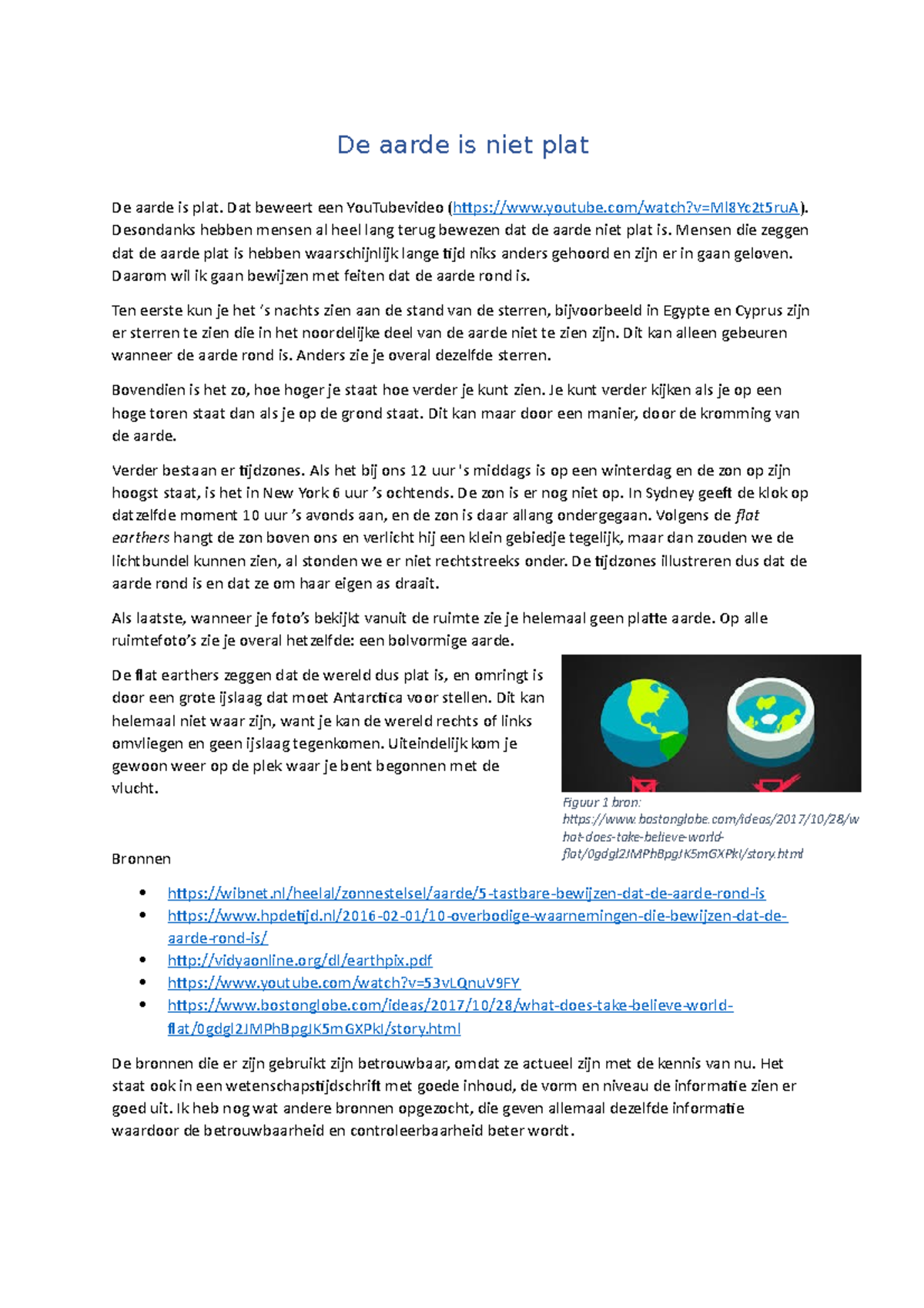 Flat earth theorie betoog v1 - De aarde is niet plat De aarde is plat ...