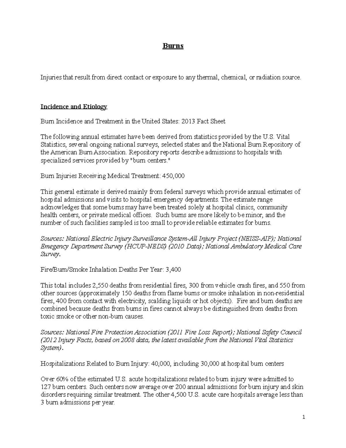 Burns Lecture Notes - Burns Injuries that result from direct contact or ...