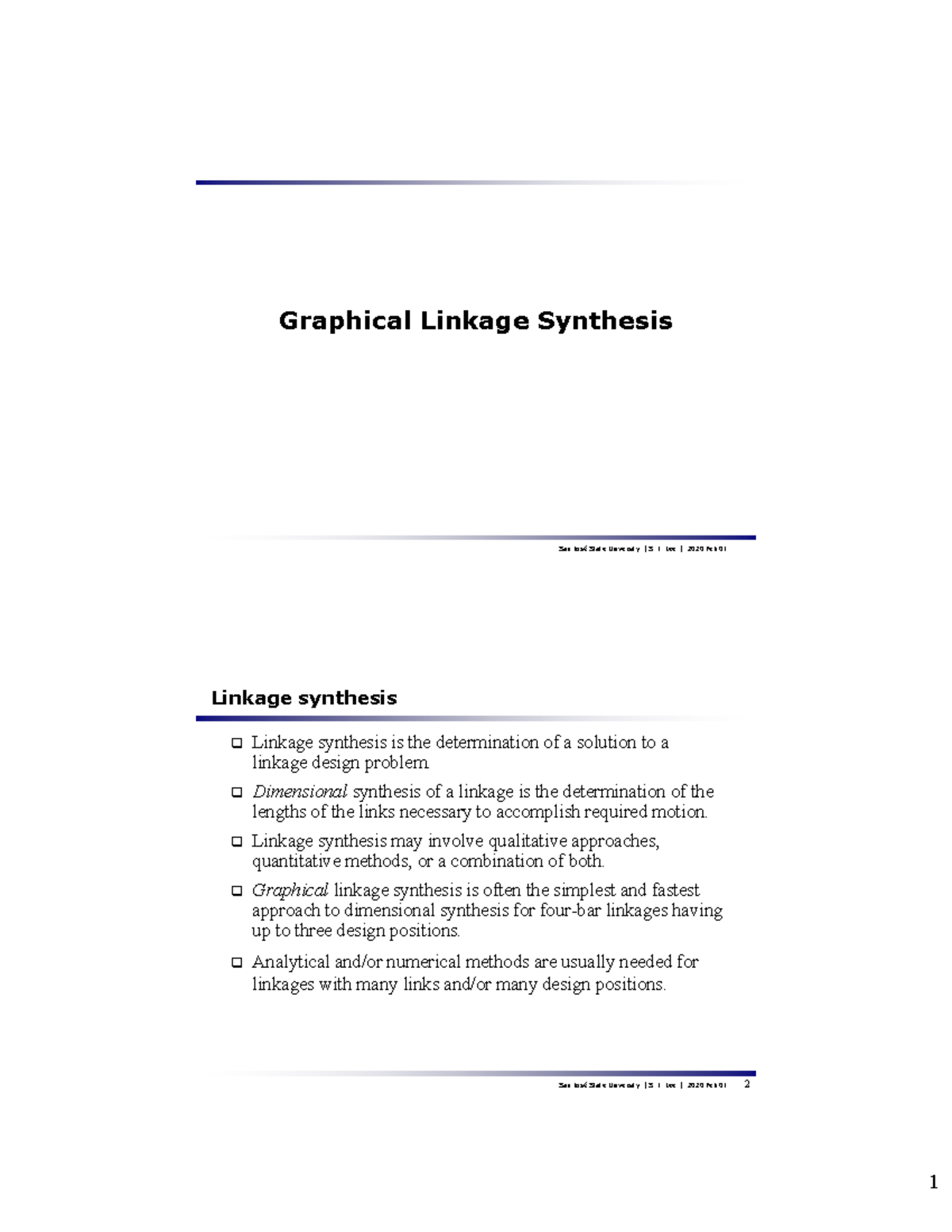 ME154-02 graphical linkage synthesis 202002 01 - San José State ...