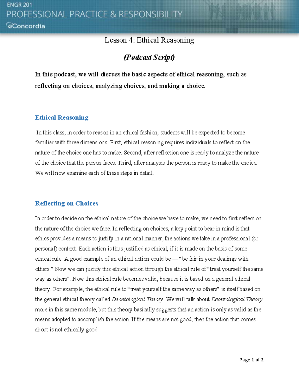 Lesson #4 2 - Page 1 of 2 Lesson 4: Ethical Reasoning (Podcast Script) In this podcast, we will ...