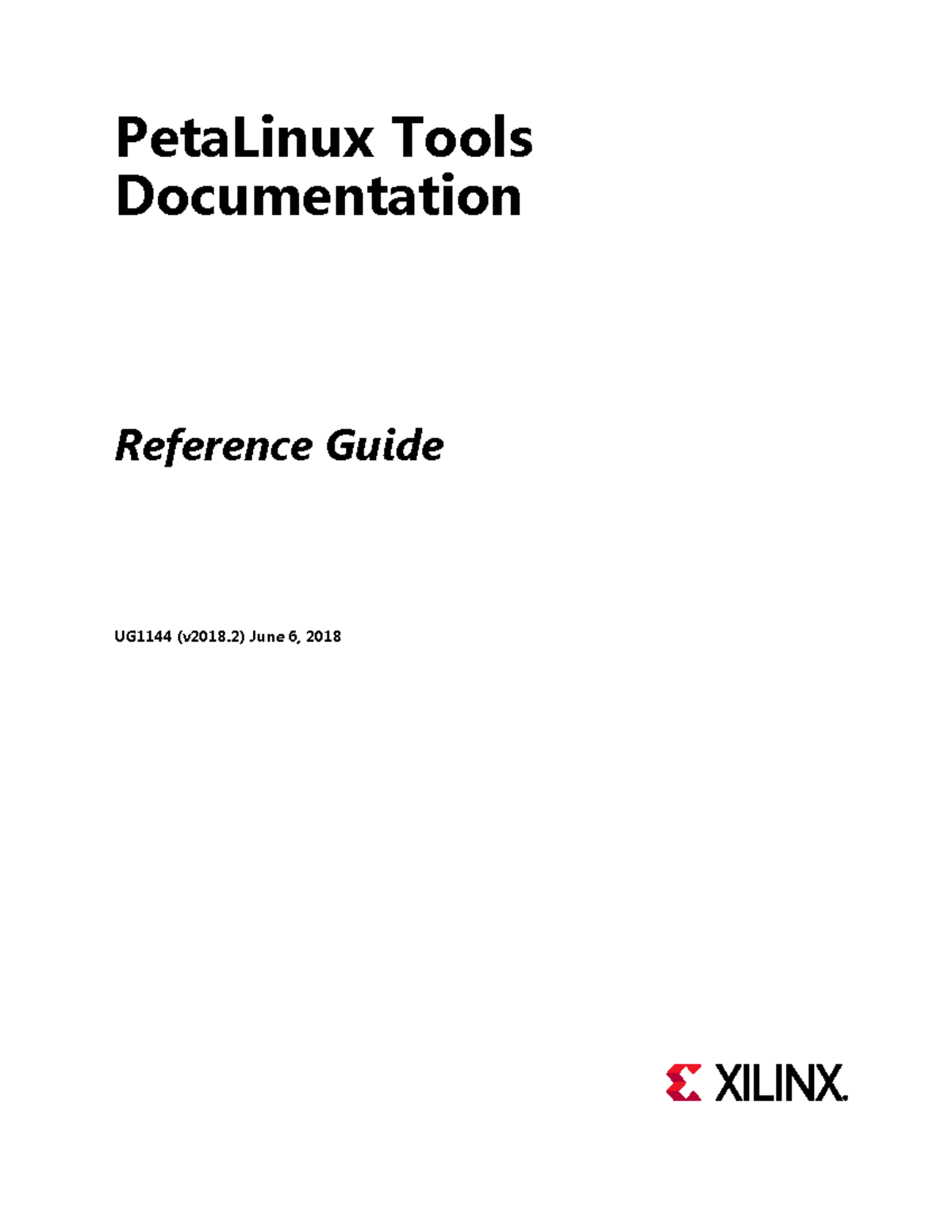 Ug1144 petalinux tools reference guide - PetaLinux Tools Documentation Reference Guide UG1144 ...