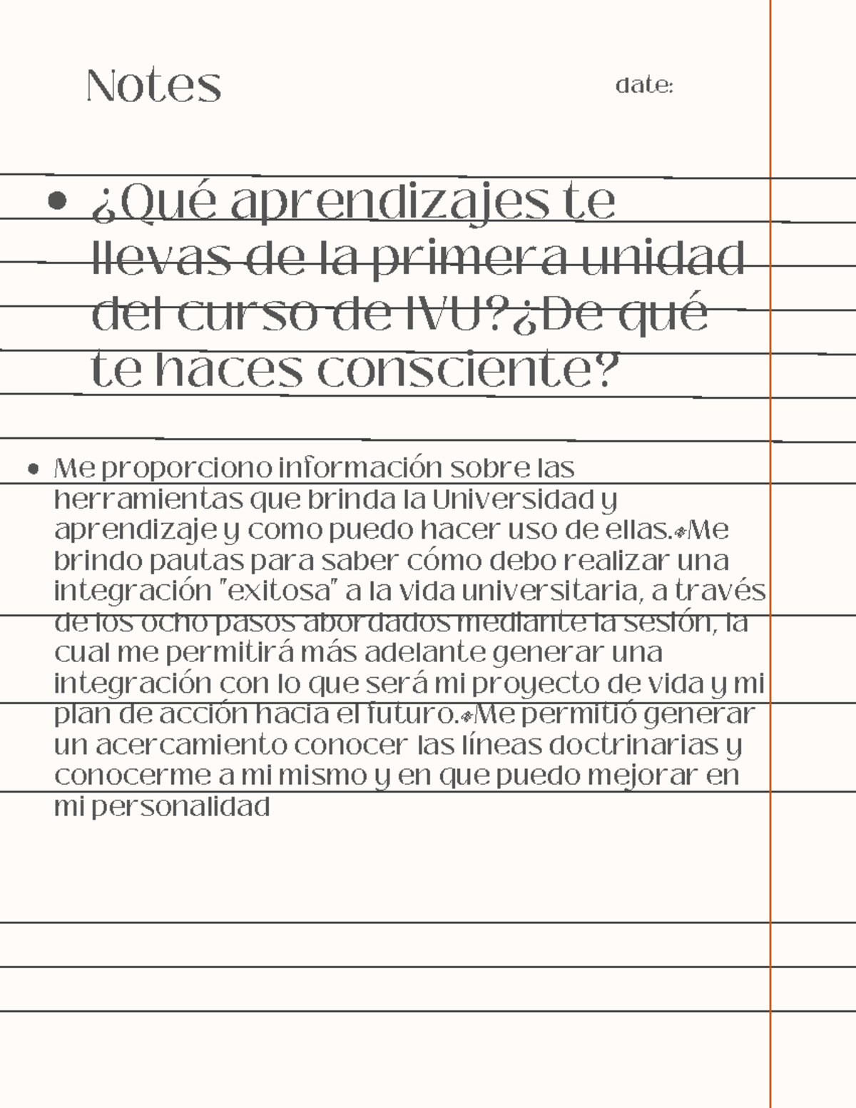 Notes - apuntes - Notes date: ¿Qué aprendizajes te llevas de la primera ...