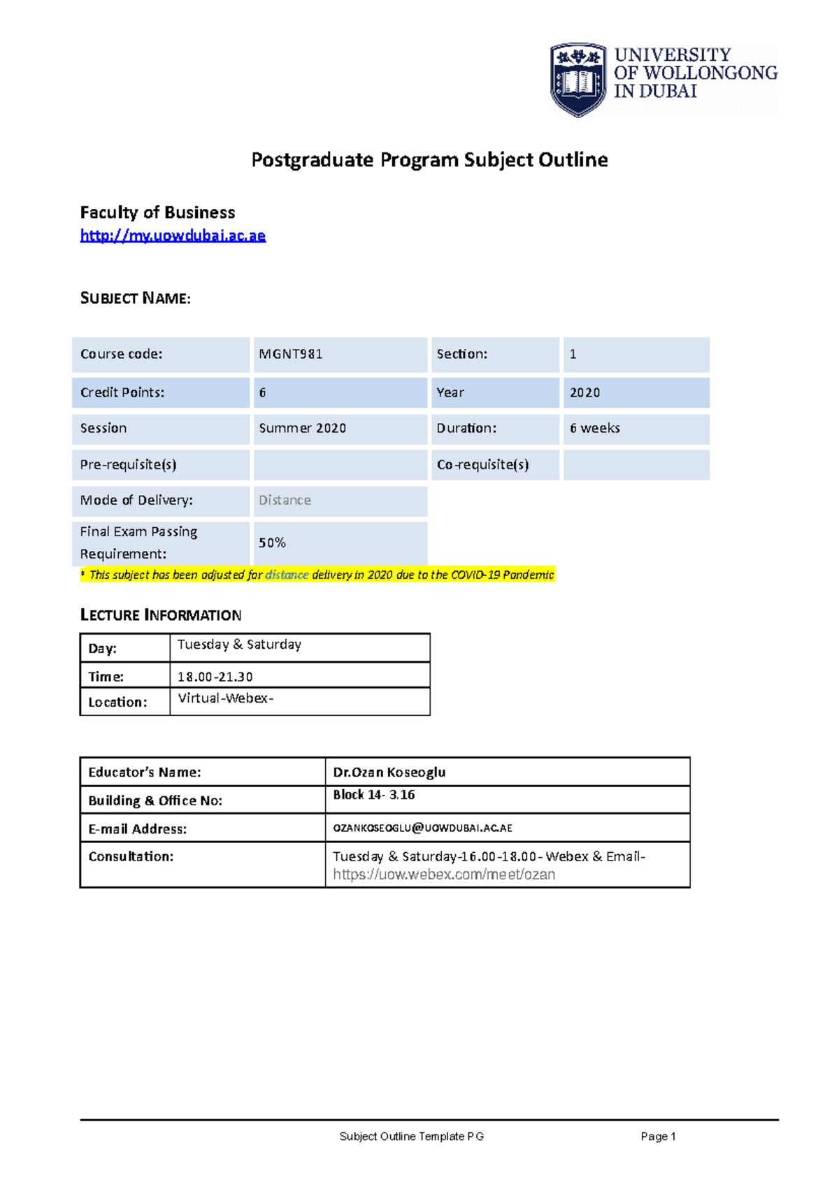 MGNT 981- Subject Outline=Summer 2020 - Postgraduate Program Subject ...