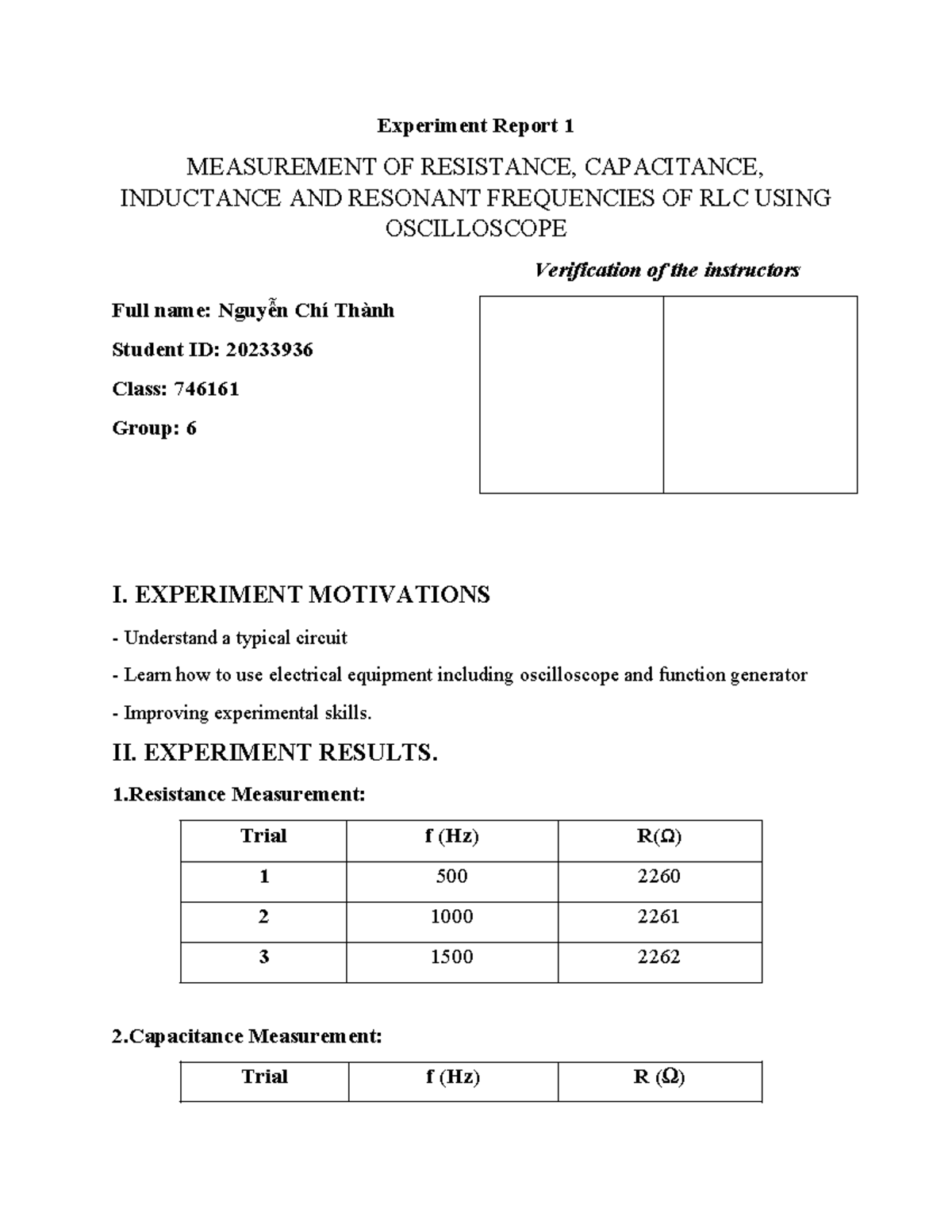 Ex1 - Ex1 - Experiment Report 1 MEASUREMENT OF RESISTANCE, CAPACITANCE ...