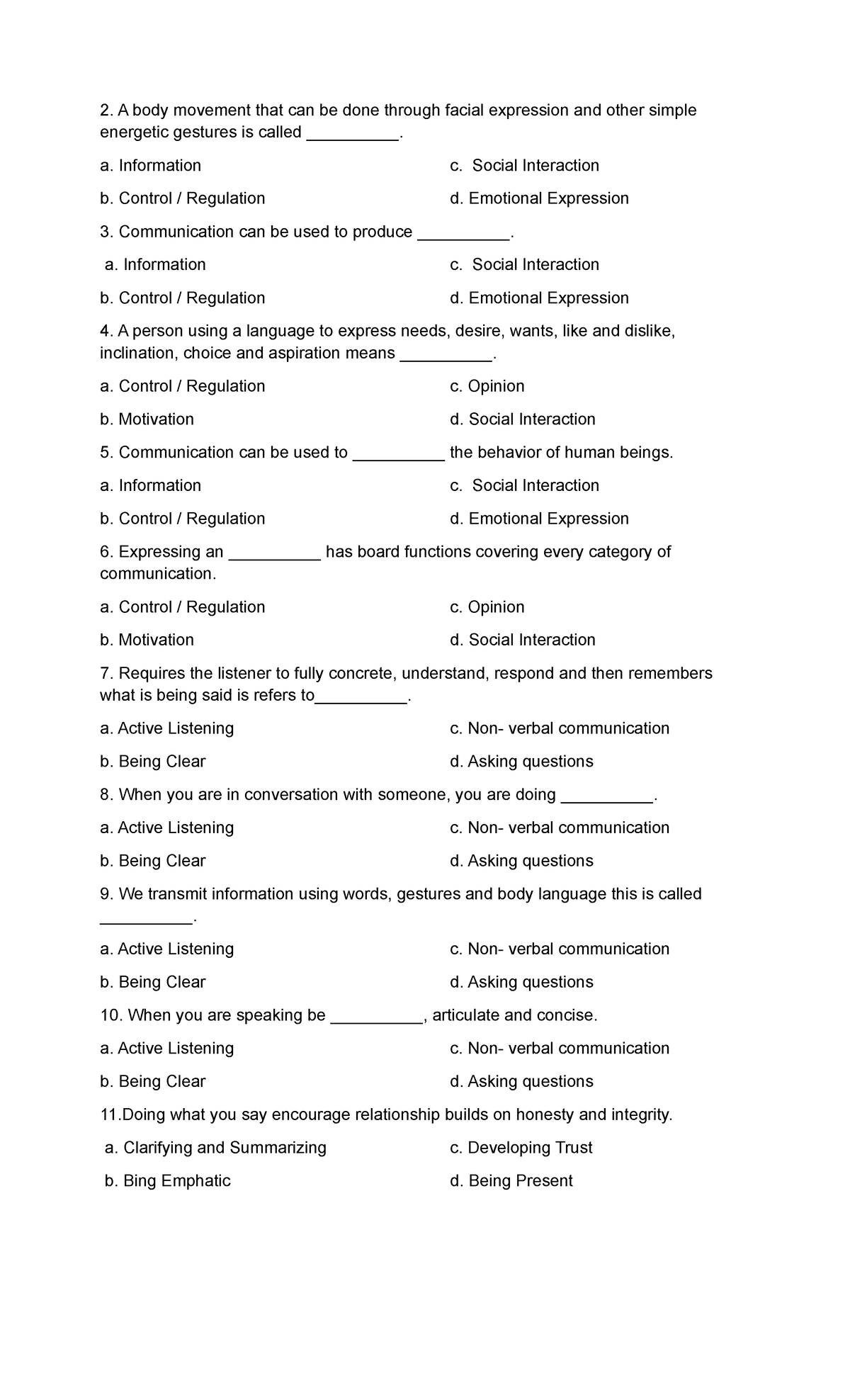 EXAM PART 2 - EXAM - A body movement that can be done through facial ...