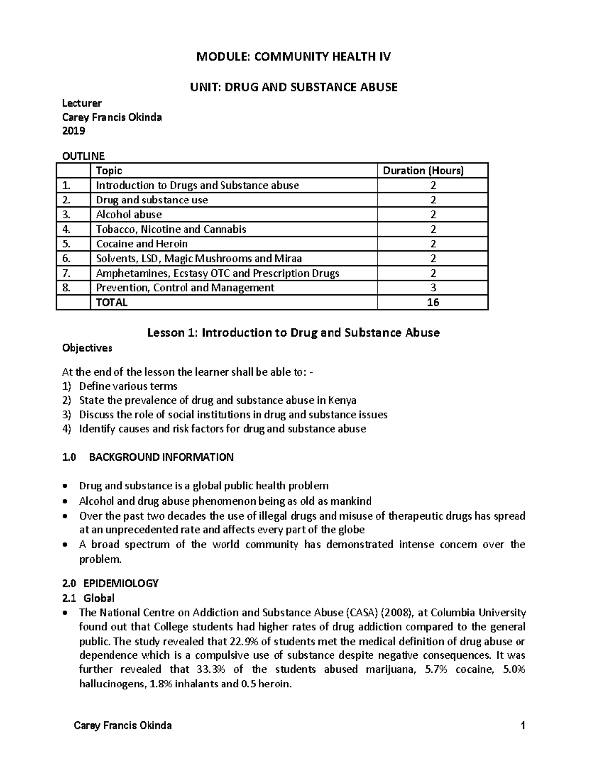 Drugs AND Substance Module - MODULE: COMMUNITY HEALTH IV UNIT: DRUG AND ...