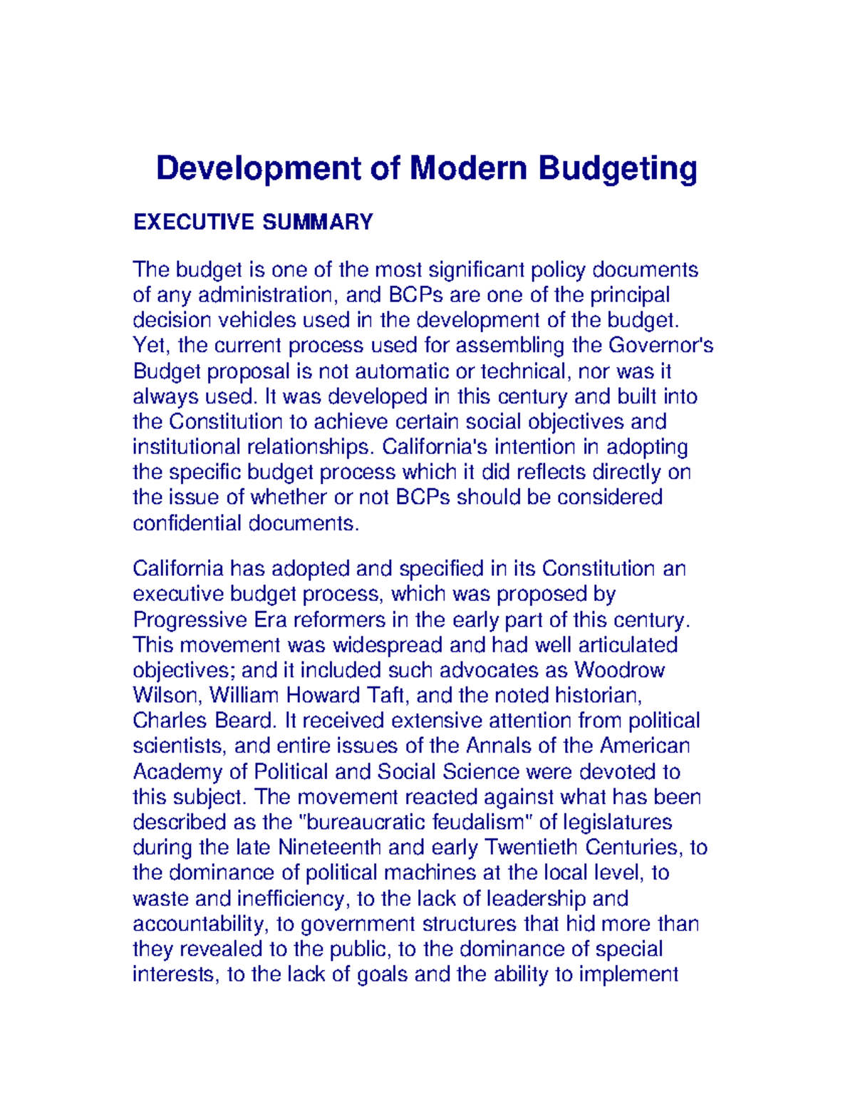 History - Development of Modern Budgeting EXECUTIVE SUMMARY The budget ...