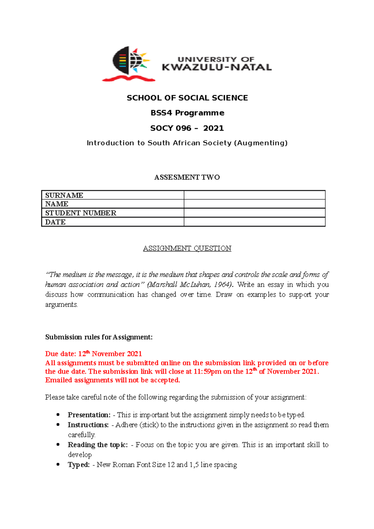 Assesment 1 Assignment - SCHOOL OF SOCIAL SCIENCE BSS4 Programme SOCY ...