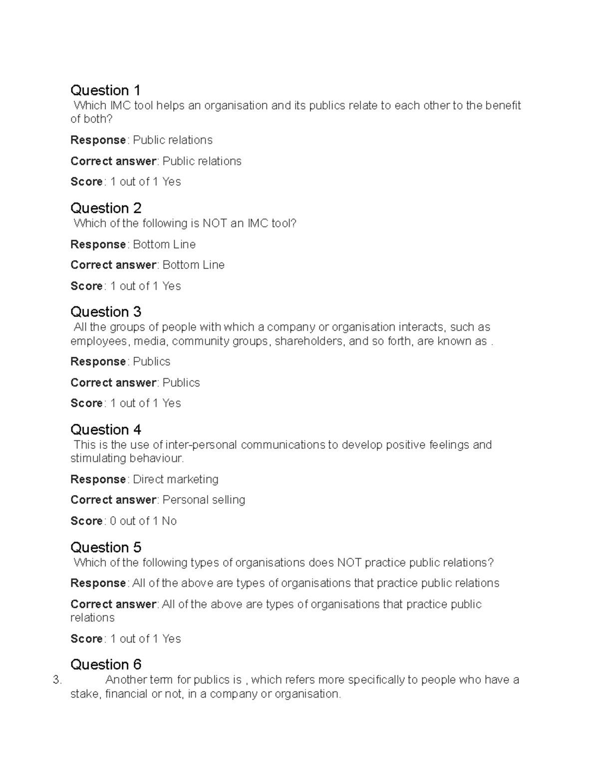 Communication - Practice quiz - Question 1 Which IMC tool helps an ...