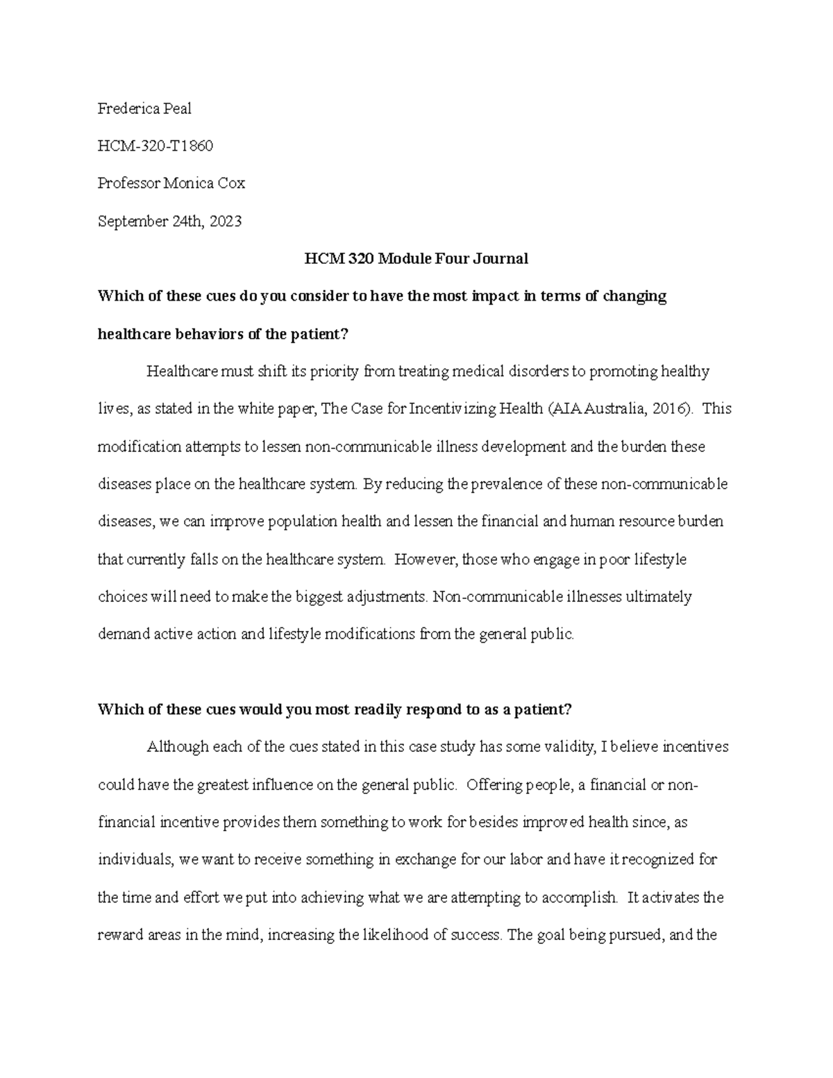 HCM 320 Module Four Journal - Frederica Peal HCM-320-T Professor Monica ...