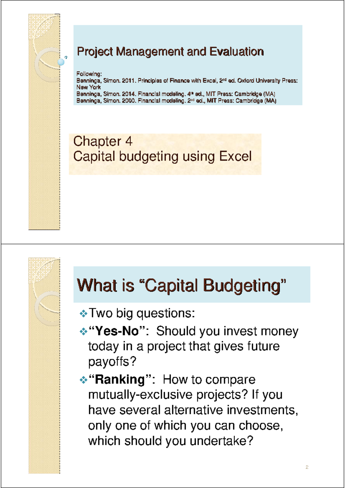 Agp chapter 4 - Apontamentos - Chapter 4 Capital budgeting using Excel Project Management and ...