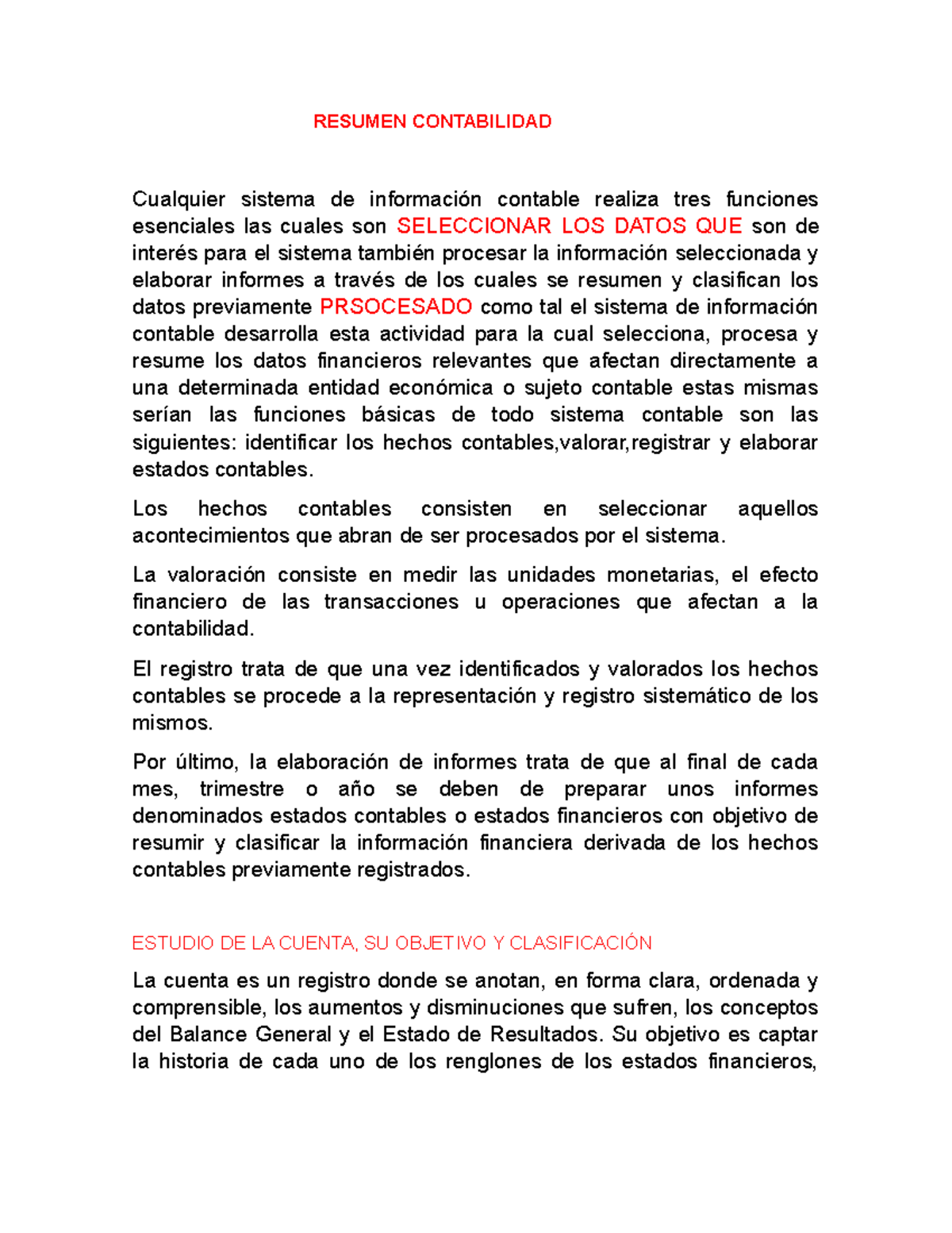 Trabajo Contabilidad - RESUMEN CONTABILIDAD Cualquier sistema de ...
