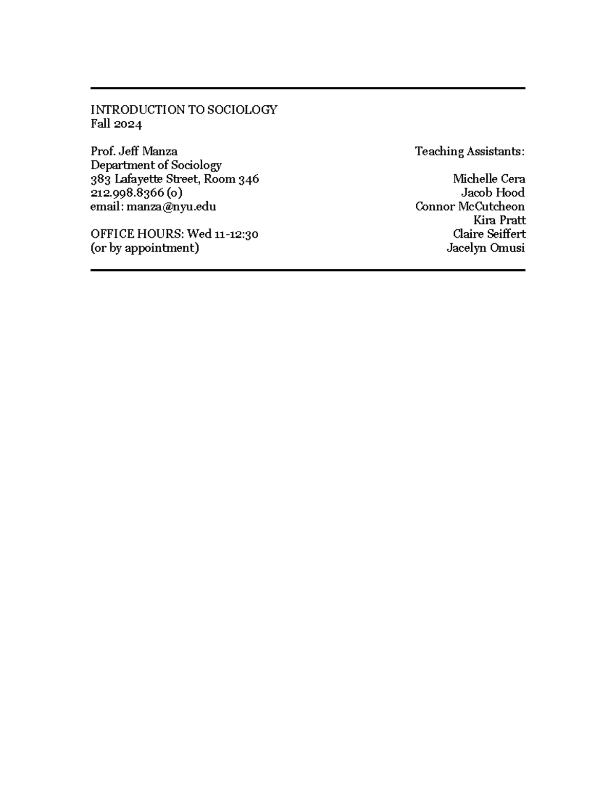 Sociology Syllabus - INTRODUCTION TO SOCIOLOGY Fall 2024 Prof. Jeff ...