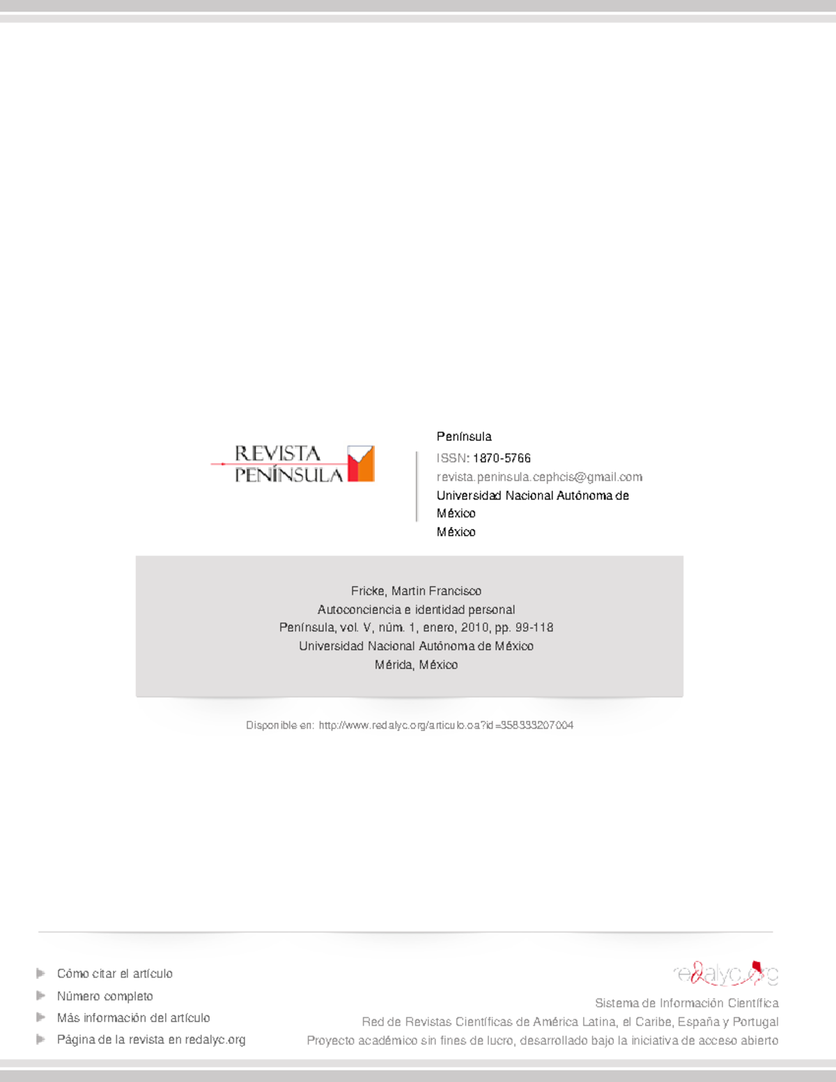 358333207004 - okhhh - Península ISSN: 1870- revista.peninsula@gmail ...