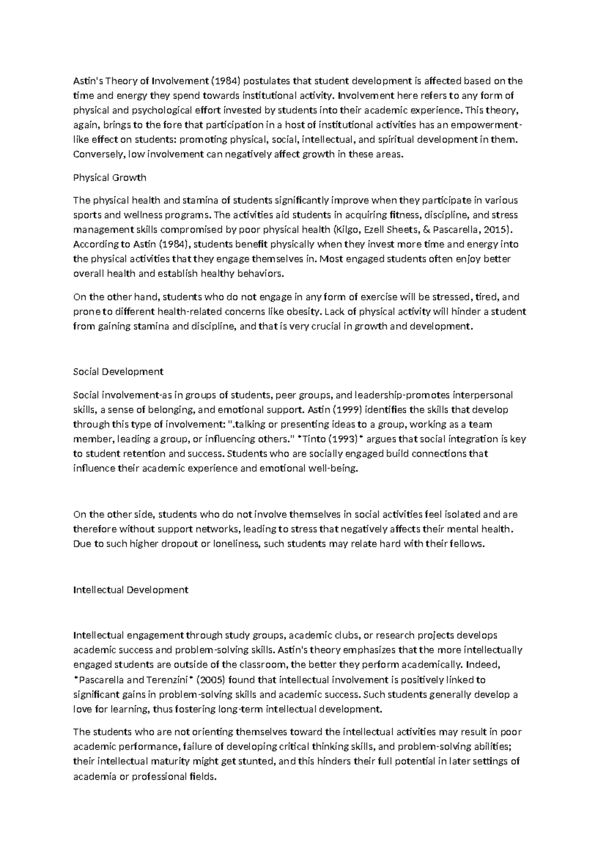 assignment 1.1 - Astin's Theory of Involvement (1984) postulates that ...