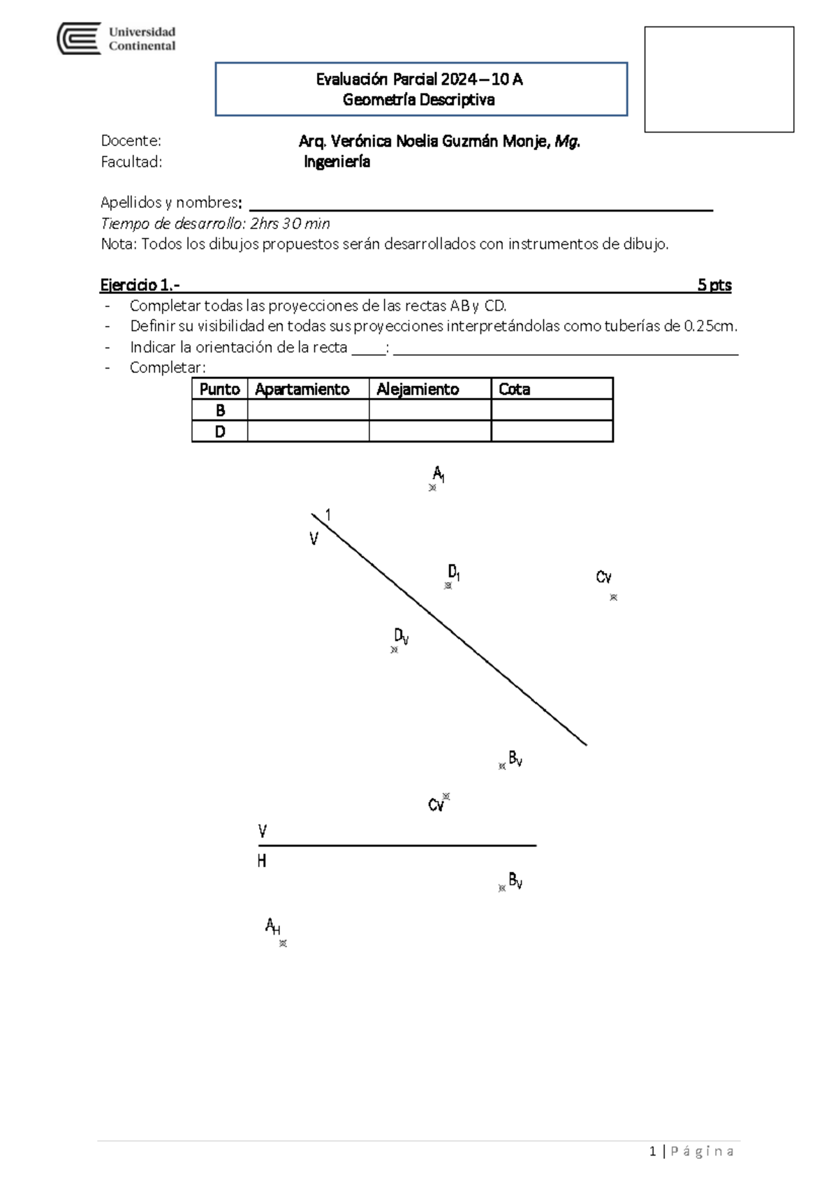 Retroalimentación Evaluación parcial - 1 | P á g i n a Evaluación Parcial 2024 – 10 A Geometría ...
