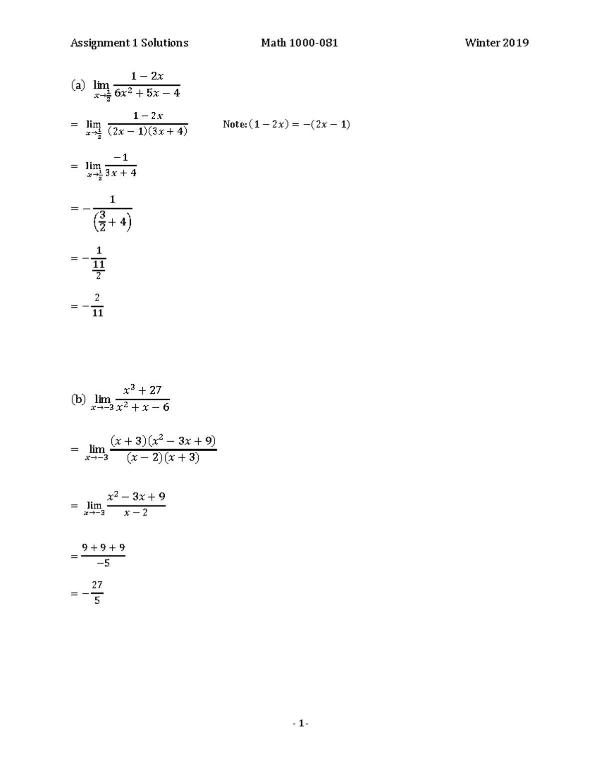 Assignment 1 Solutions Winter 2019 - Assignment 1 Solutions (a) lim1 𝑥→ ...