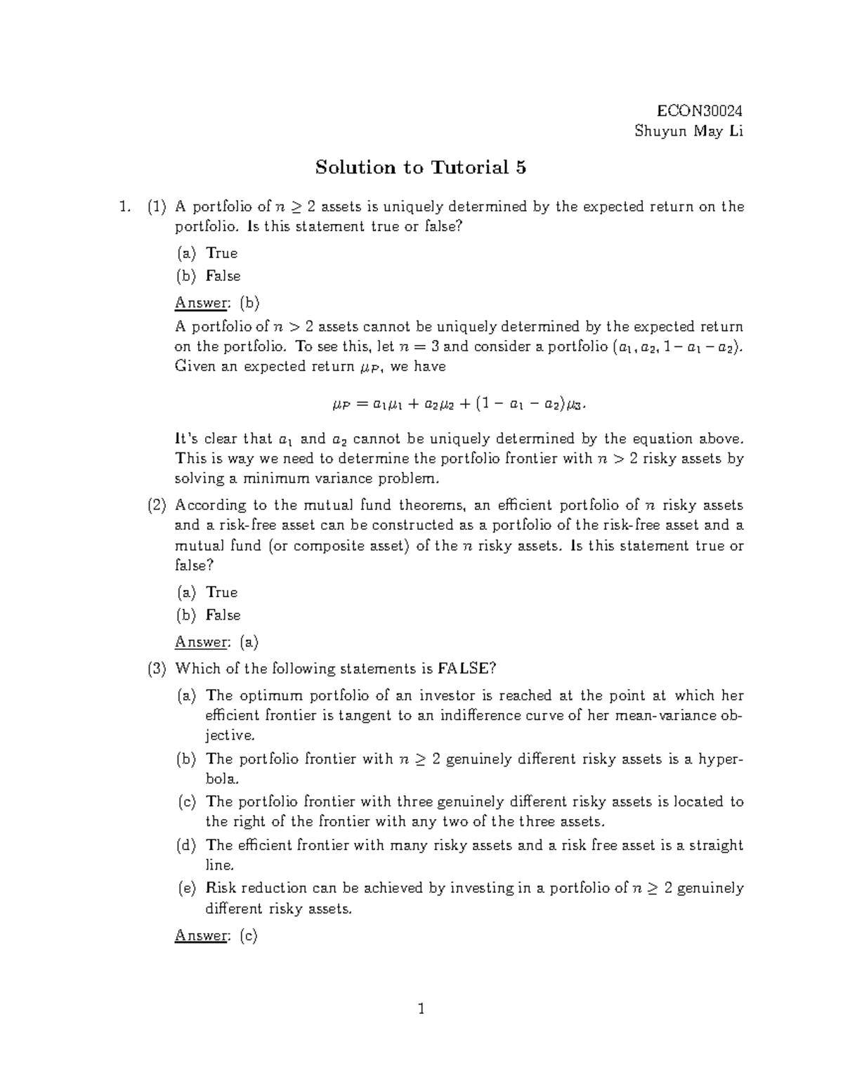 2022 sem1 Tutorial 5 solution - ECON Shuyun May Li Solution to Tutorial 5 (1) A portfolio ofn≥2 ...